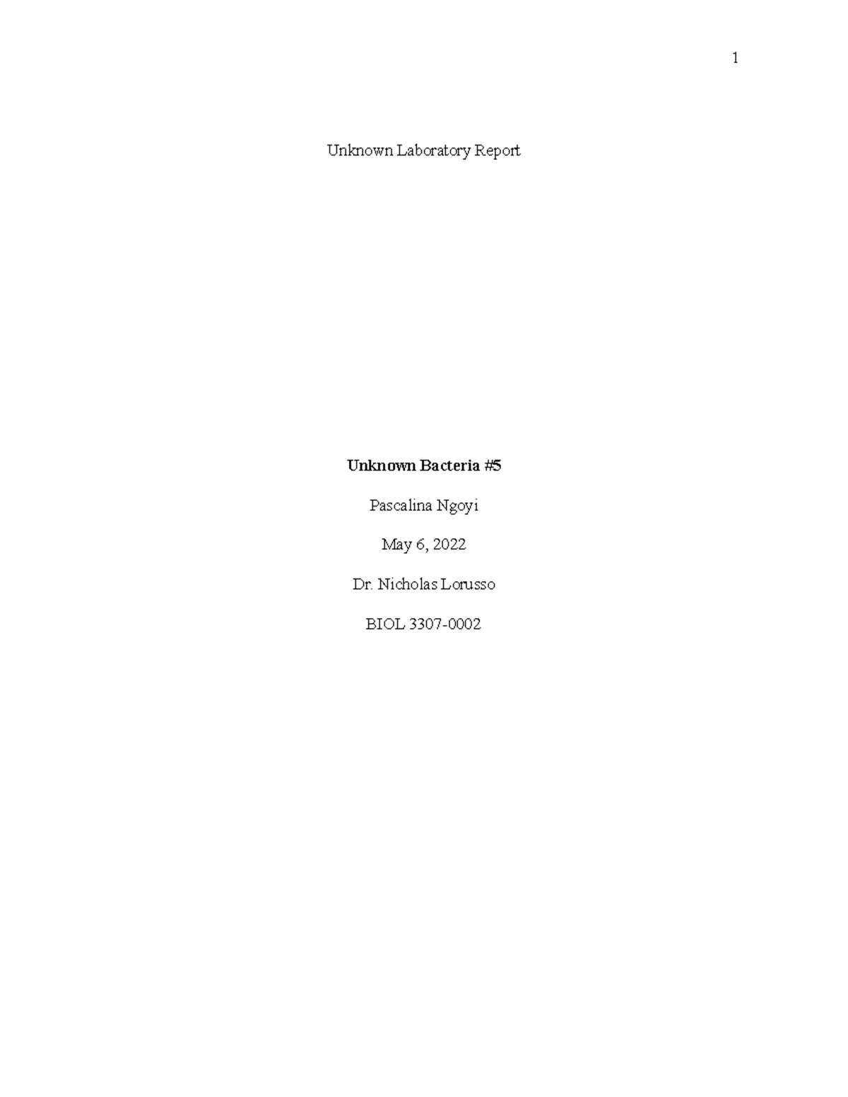 Unknown Laboratory Report- Alcaligenes Faecalis #5 - Unknown Laboratory ...