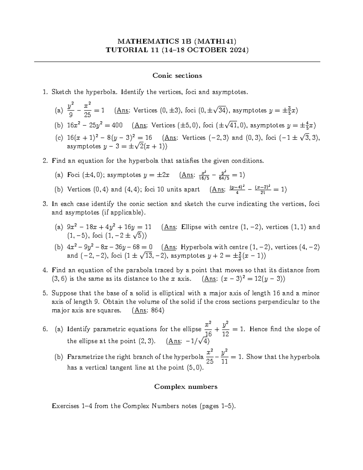 Tutorial 11 - MATHEMATICS 1B (MATH141) TUTORIAL 11 (14–18 OCTOBER 2024) Conic sections Sketch ...
