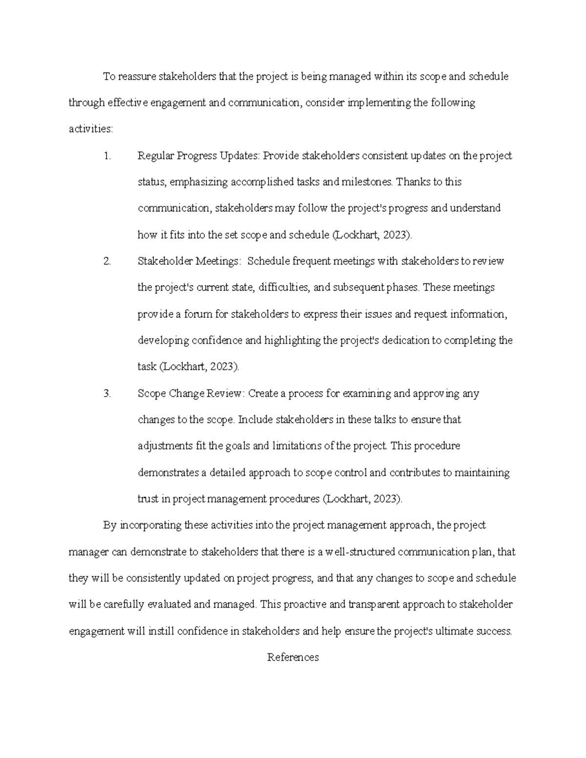 QSO640 5-1 Discussion - To reassure stakeholders that the project is ...