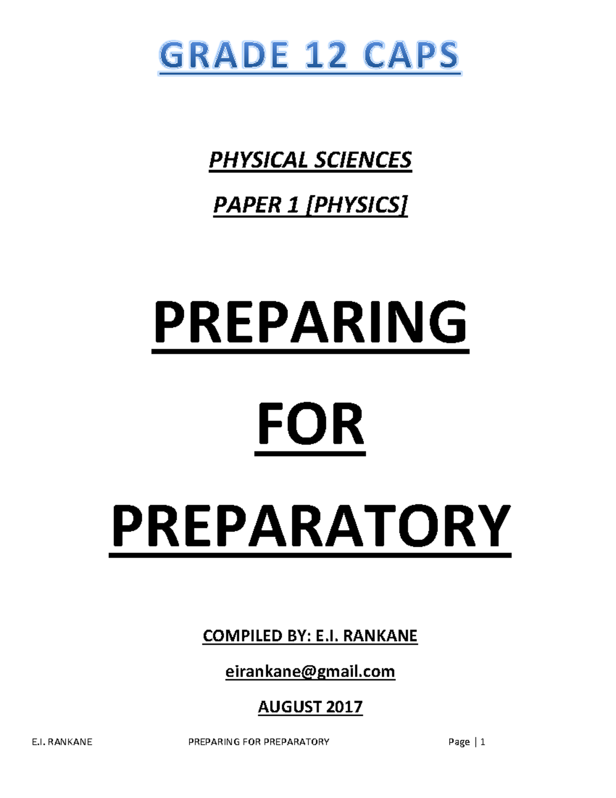 Grade 12 Preparing FOR Preparatory Learner'S COPY - PHYSICAL SCIENCES ...