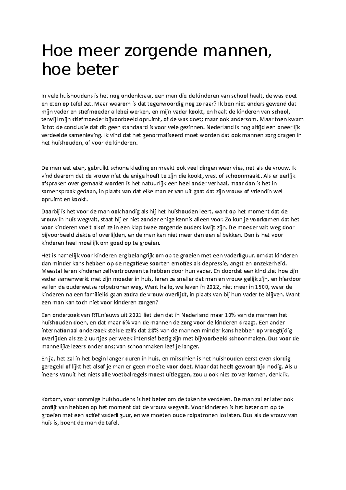 Betoog zorgende mannen - Hoe meer zorgende mannen, hoe beter In vele ...