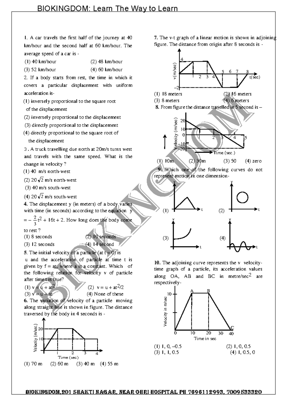 Motion in Straight Line - A car travels the first half of the journey ...