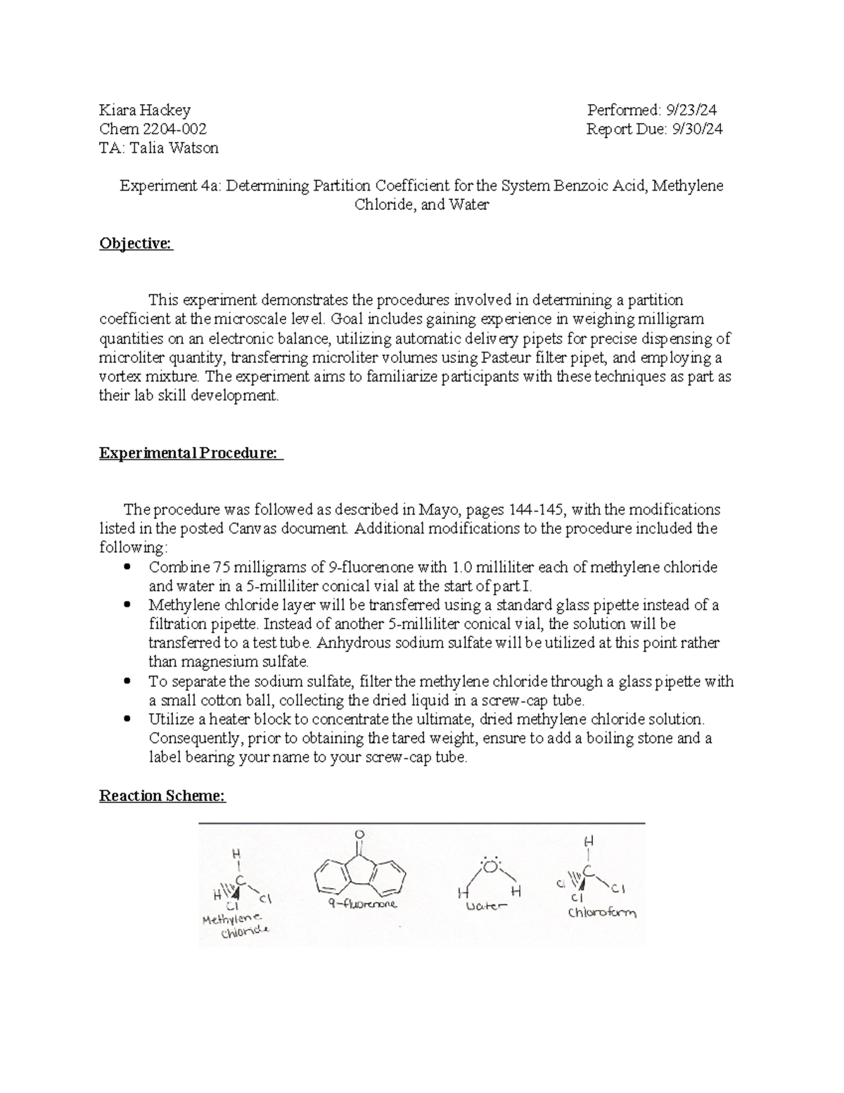 Module 1 lab report - Kiara Hackey Performed: 9/23/ Chem 2204-002 Report Due: 9/30/ TA: Talia ...