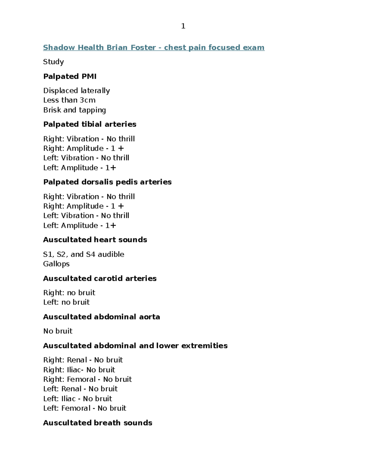 Chest pain with notes and exam - 1 Shadow Health Brian Foster - chest ...