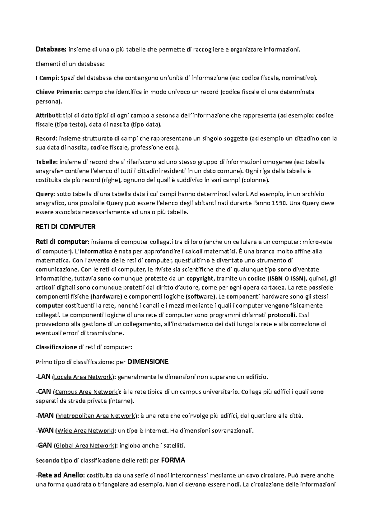 Appunti informatica - Database: insieme di una o più tabelle che permette di raccogliere e - Studocu