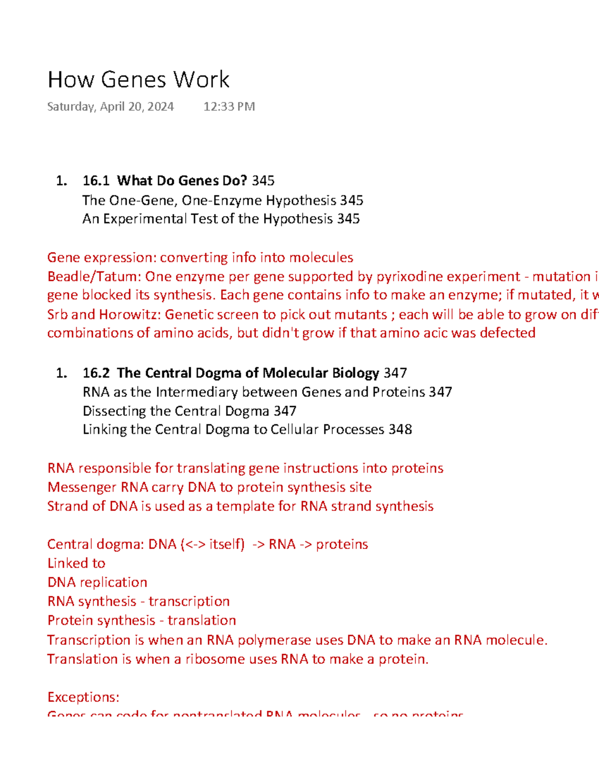 How Genes Work - 16 What Do Genes Do? 345 The One-Gene, One-Enzyme ...