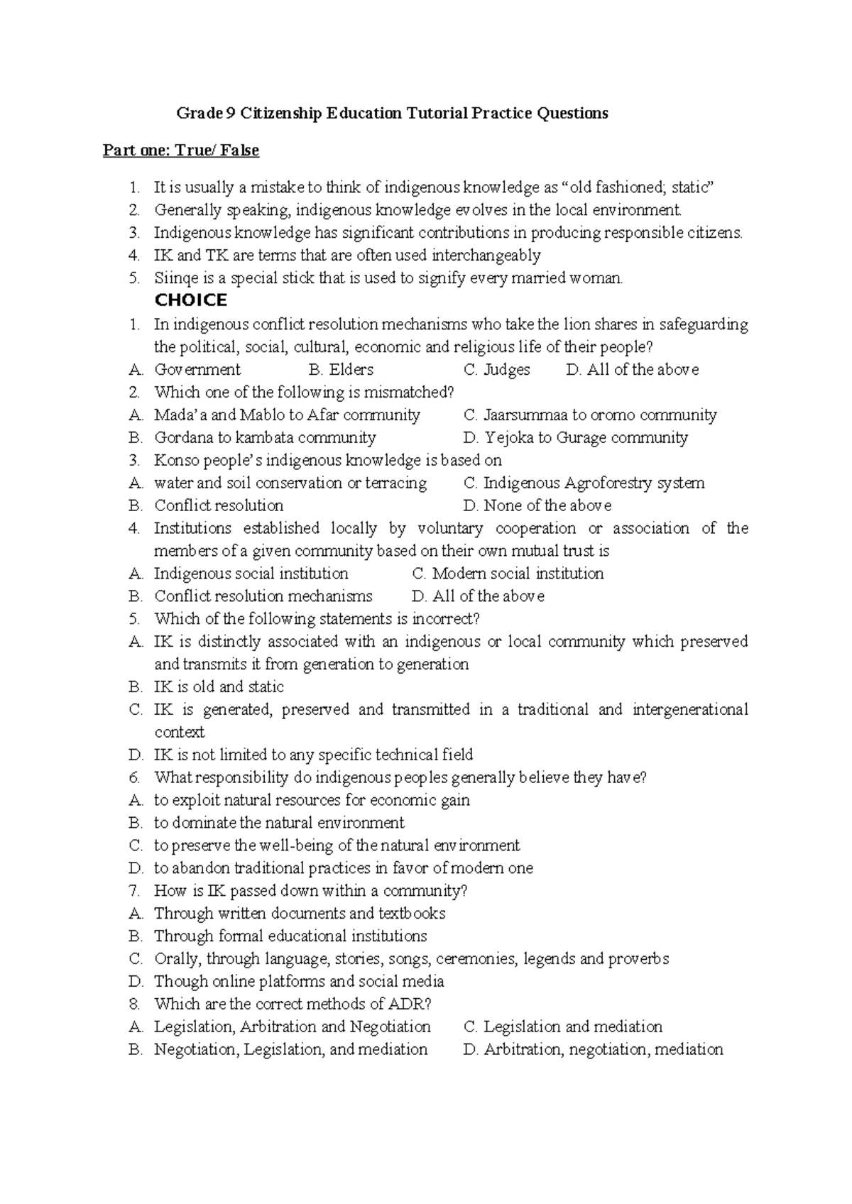 Citizenship Education Tutorial Practice Questions - Indigenous knowledge has significant - Studocu