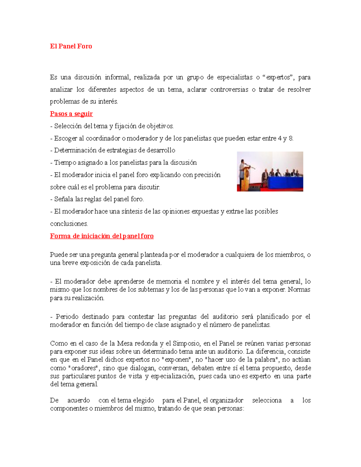 Comunicación del foro y el seminario - El Panel Foro Es una discusión ...