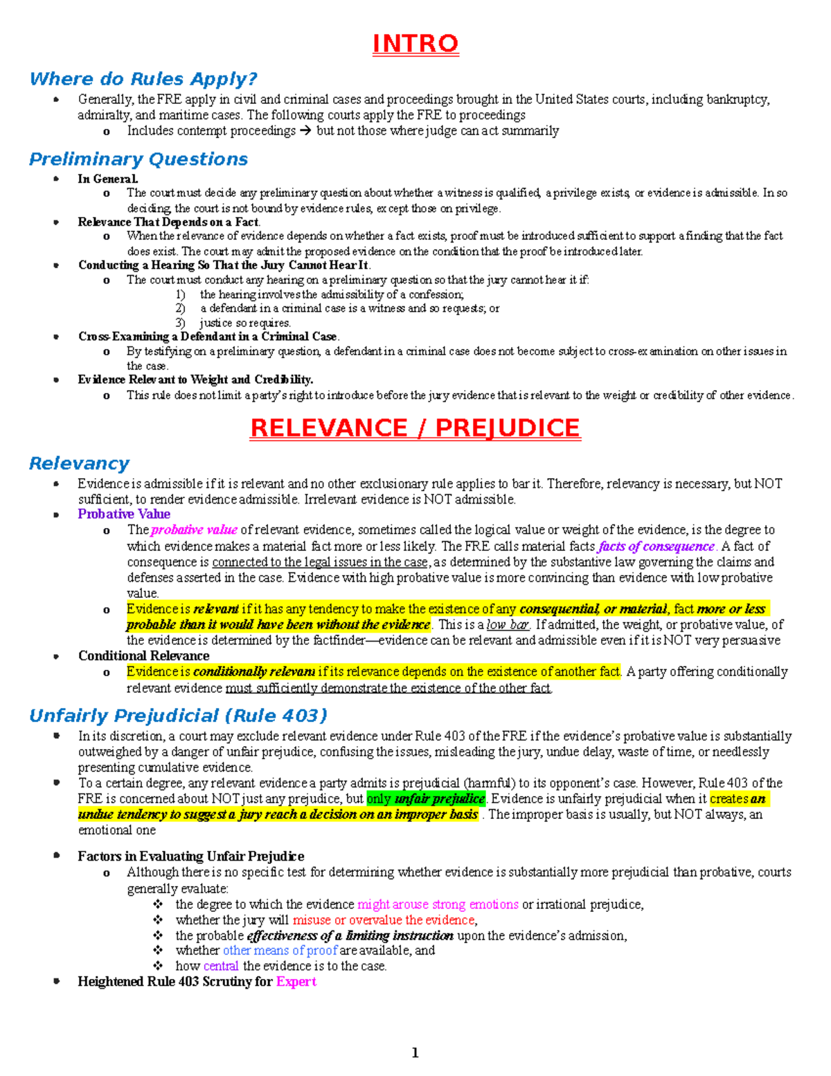 Evidence Outline - INTRO Where do Rules Apply? Generally, the FRE apply ...