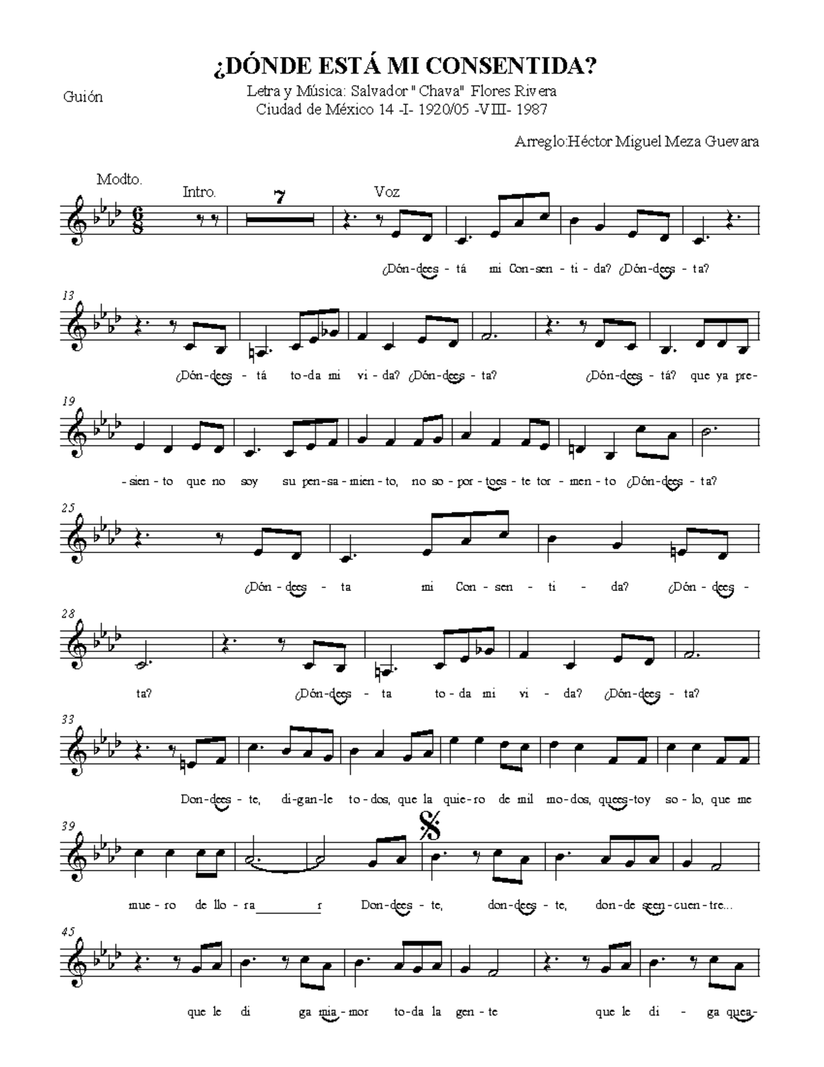 Donde ESTA MI Consentida Guion - % α α α α 7 5 ‰ ‰ 6 Œ− ‰ œ œ ¿Dón dees ...