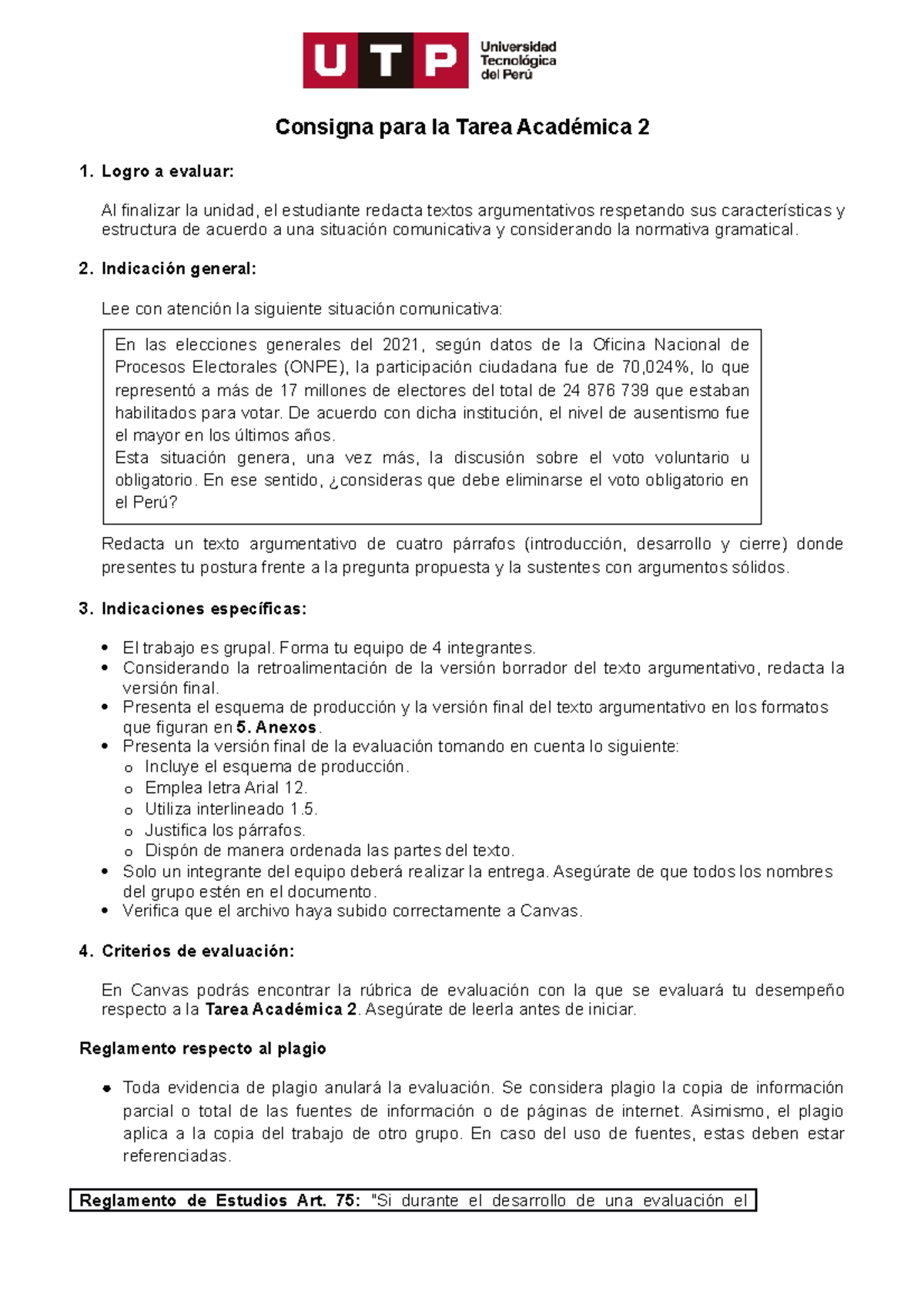 GC N04I Consigna TA 2 21C2A - Consigna para la Tarea Académica 2 1. Logro a evaluar: Al ...