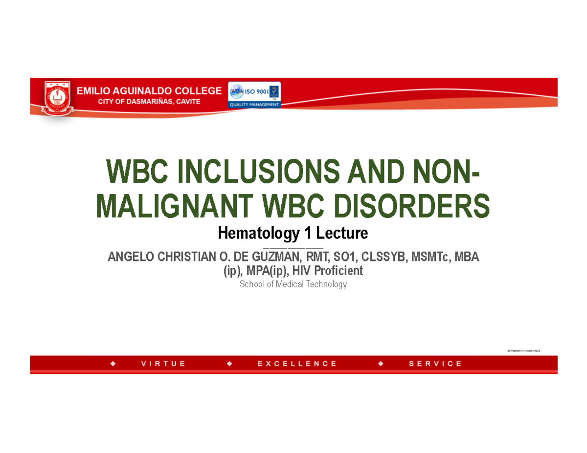 WBC Inclusions and Non-Malignant WBC Diseases - WBC INCLUSIONS AND NON ...