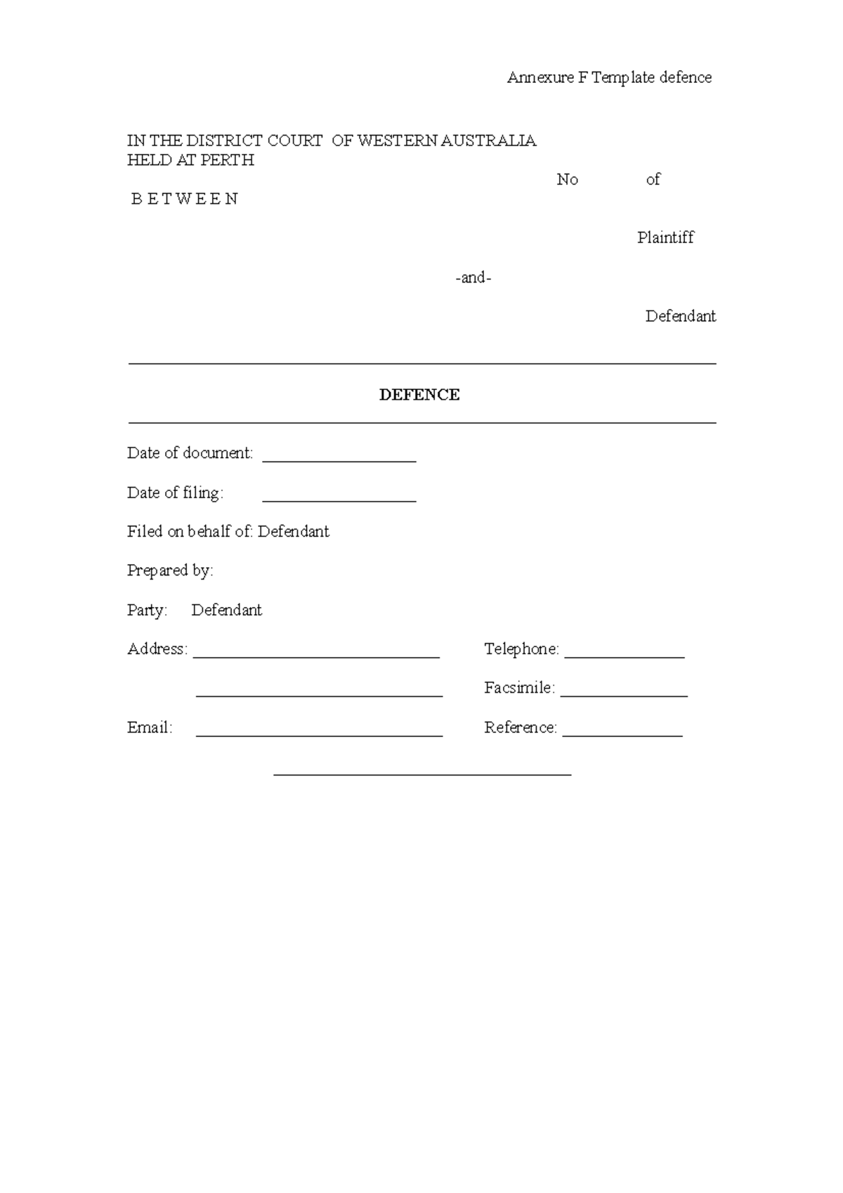 Defence Template - Annexure F Template defence IN THE DISTRICT COURT OF ...