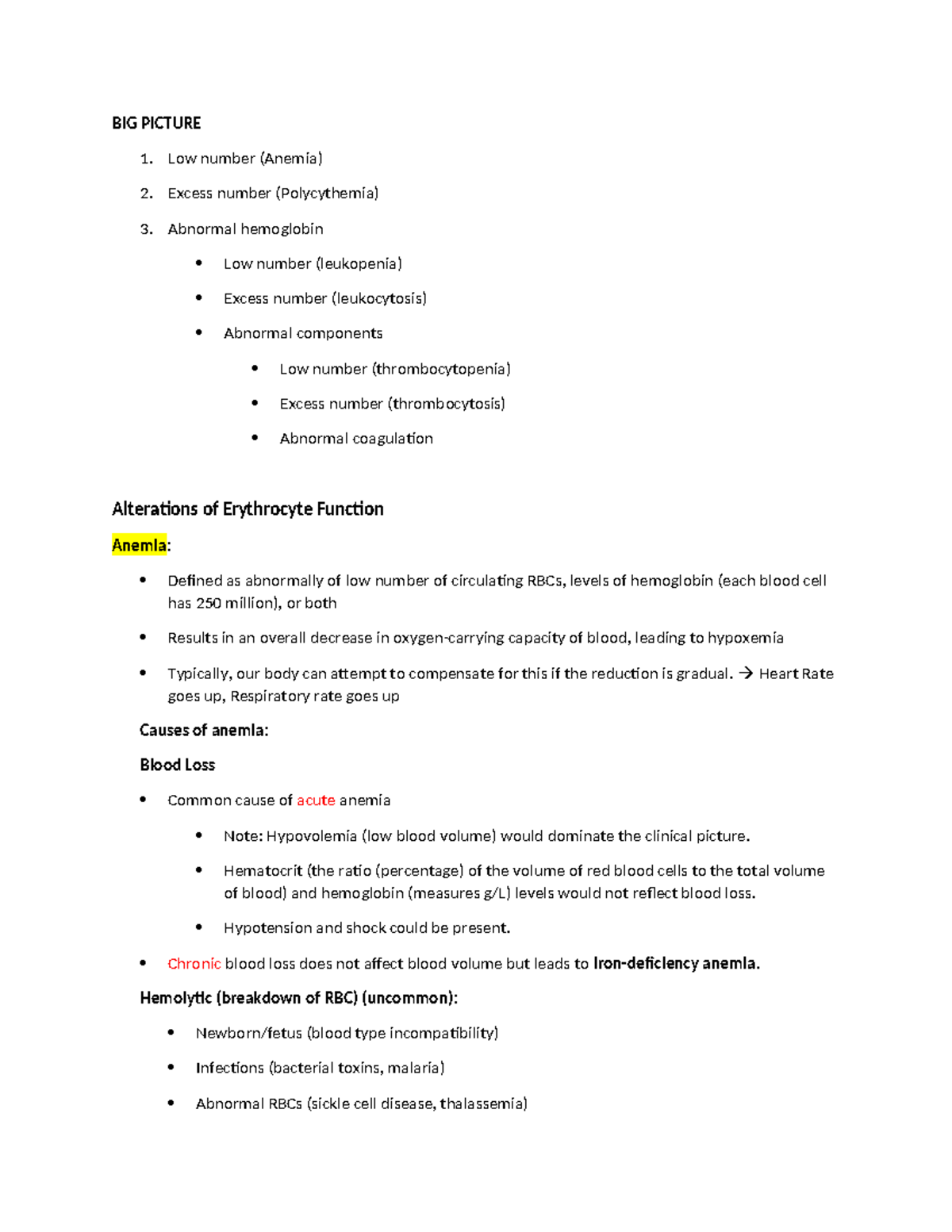 Wk 5, 6 - Please study this - BIG PICTURE 1. Low number (Anemia) 2 ...
