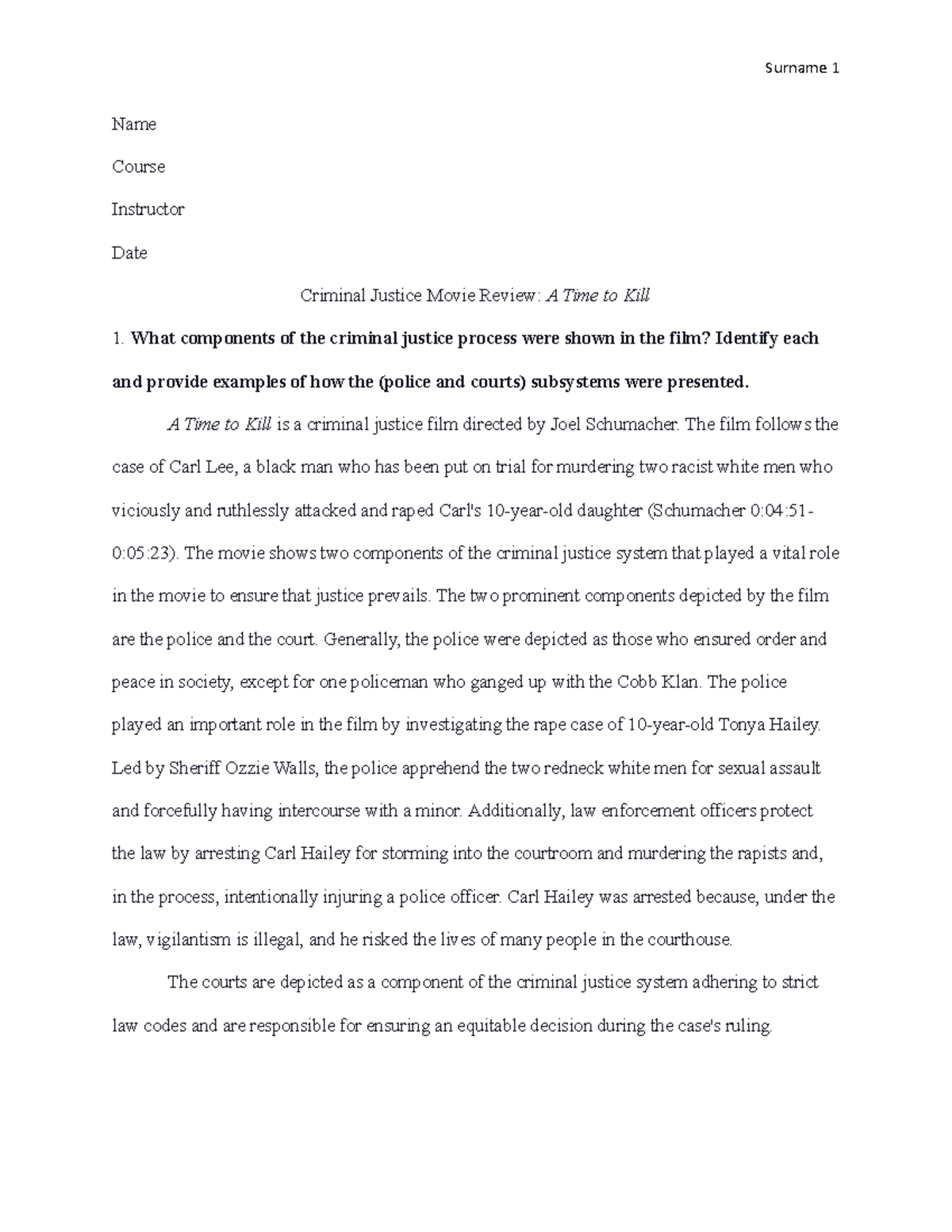 A Time to Kill Film - History - Name Course Instructor Date Criminal ...