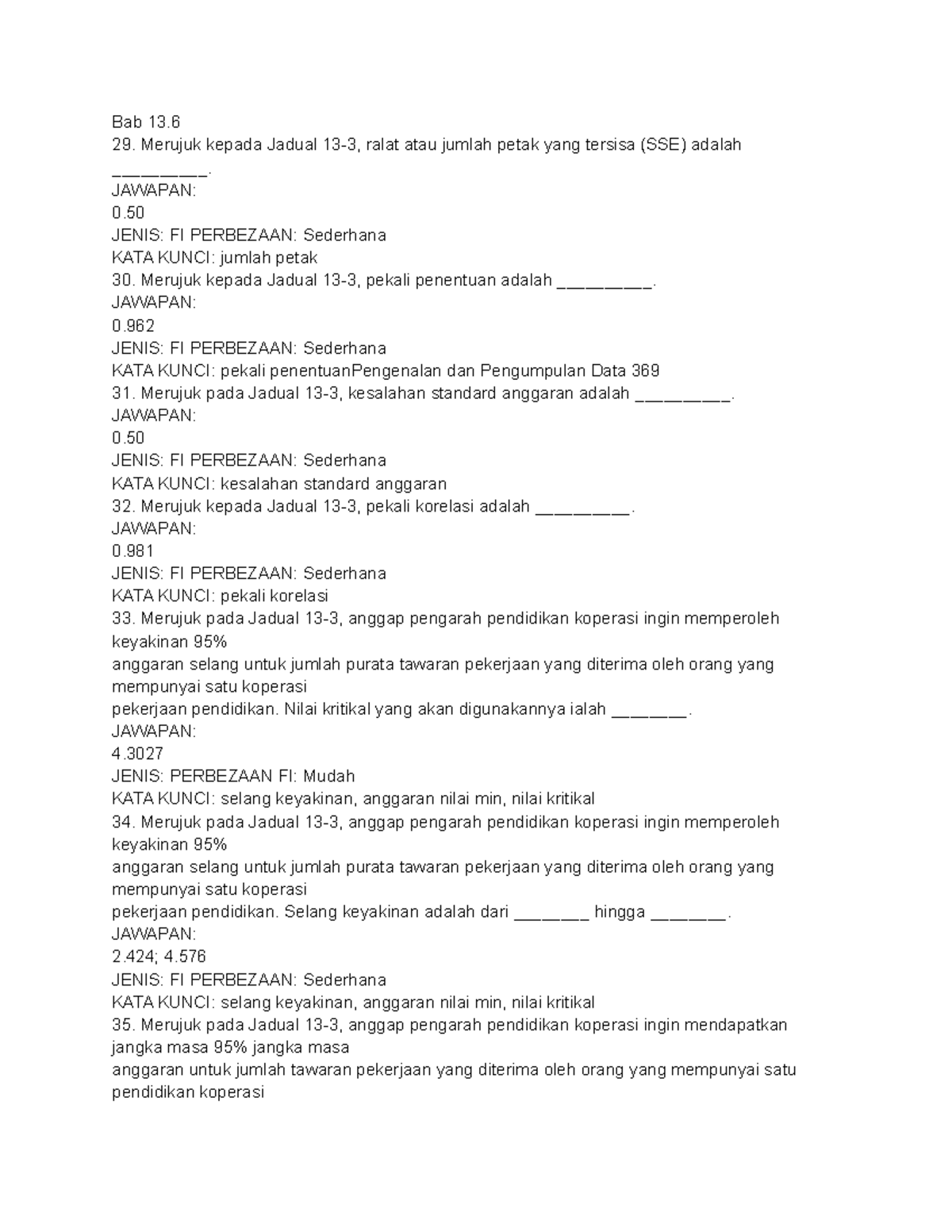 Chapter 13.6 - Tutorial - Bab 13. 29. Merujuk kepada Jadual 13-3, ralat ...