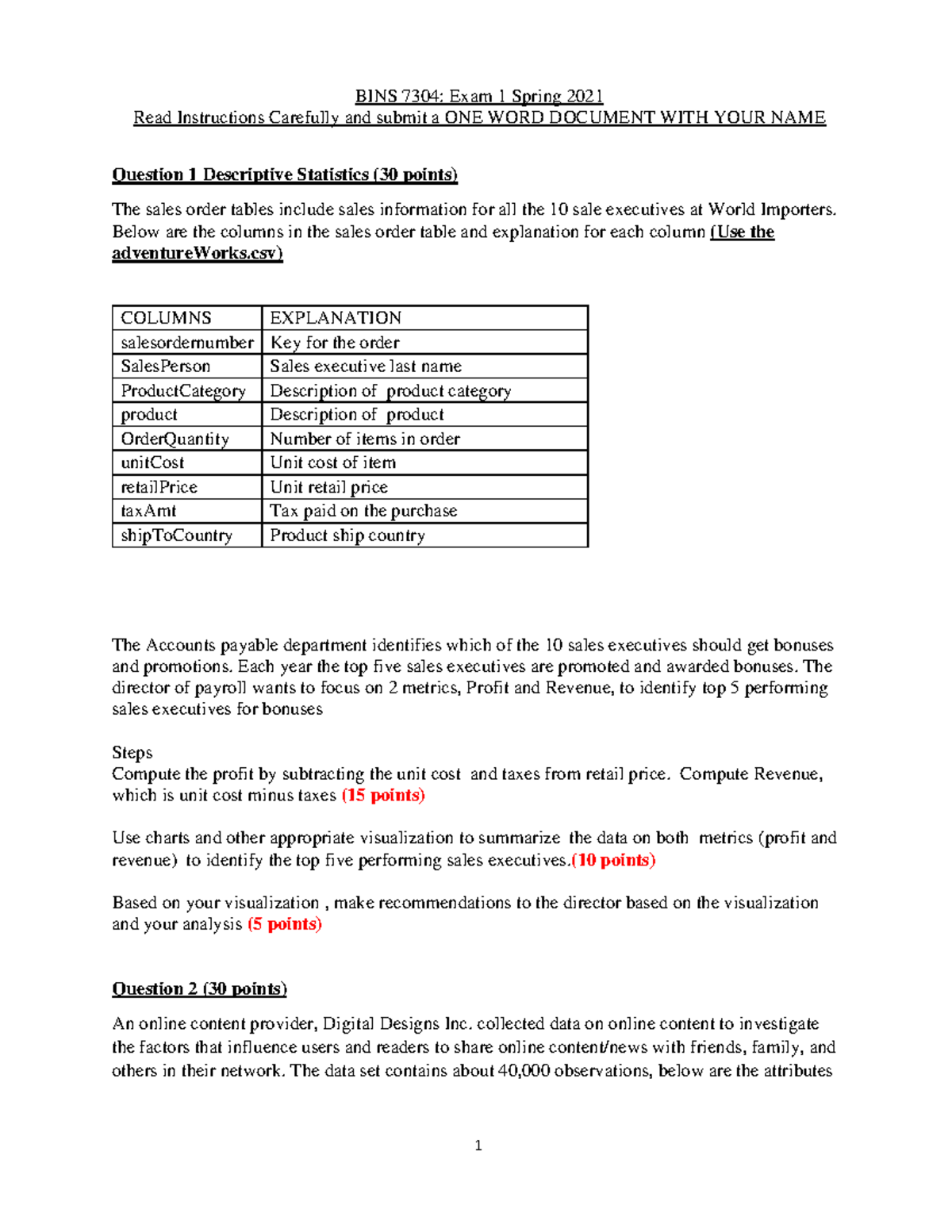 Exam1S2021 BB - Exam One S2021 - BINS 7304: Exam 1 Spring 2021 Read Instructions Carefully and ...