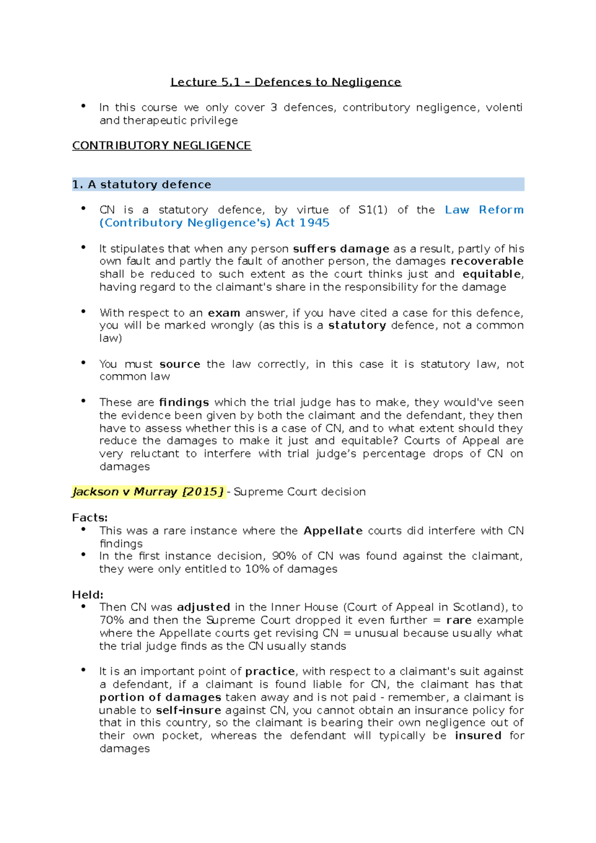 Lecture 5.1 - Defences to Negligence - Lecture 5 – Defences to ...
