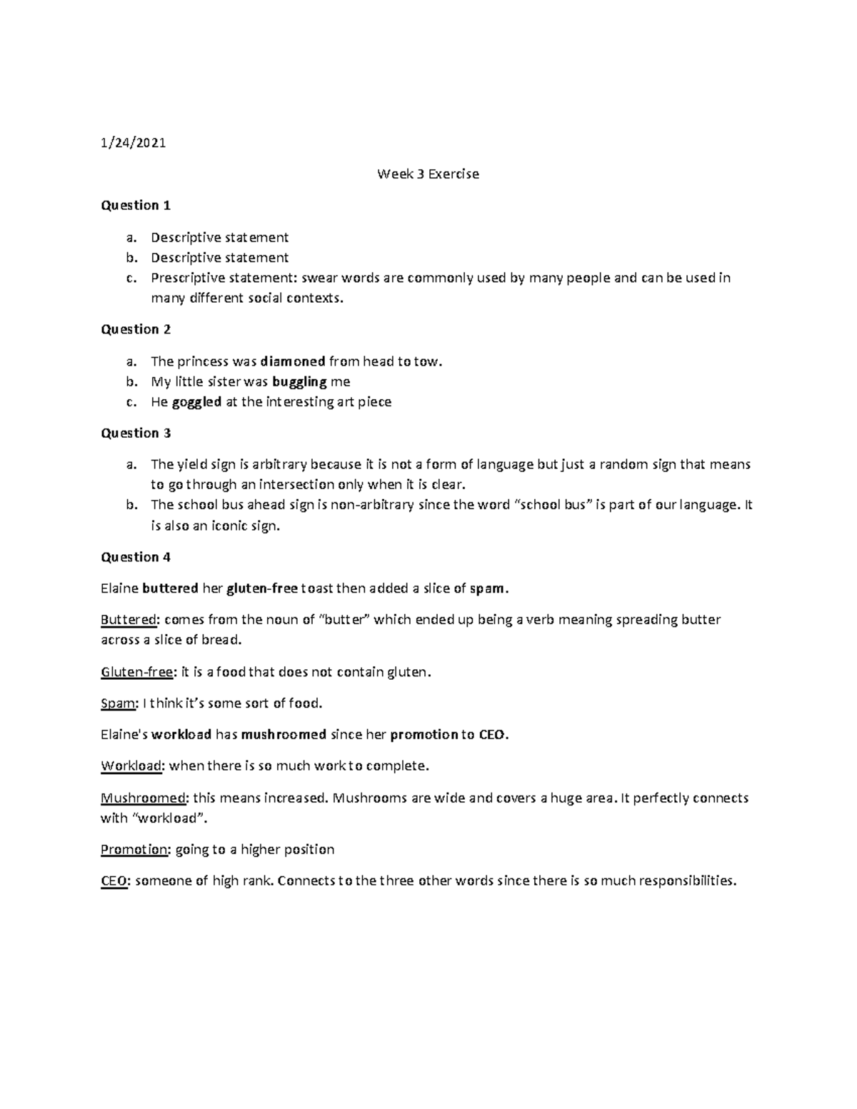 Week 3 Exercise - Worksheet - 1/24/ Week 3 Exercise Question 1 a. Descriptive statement b. - Studocu