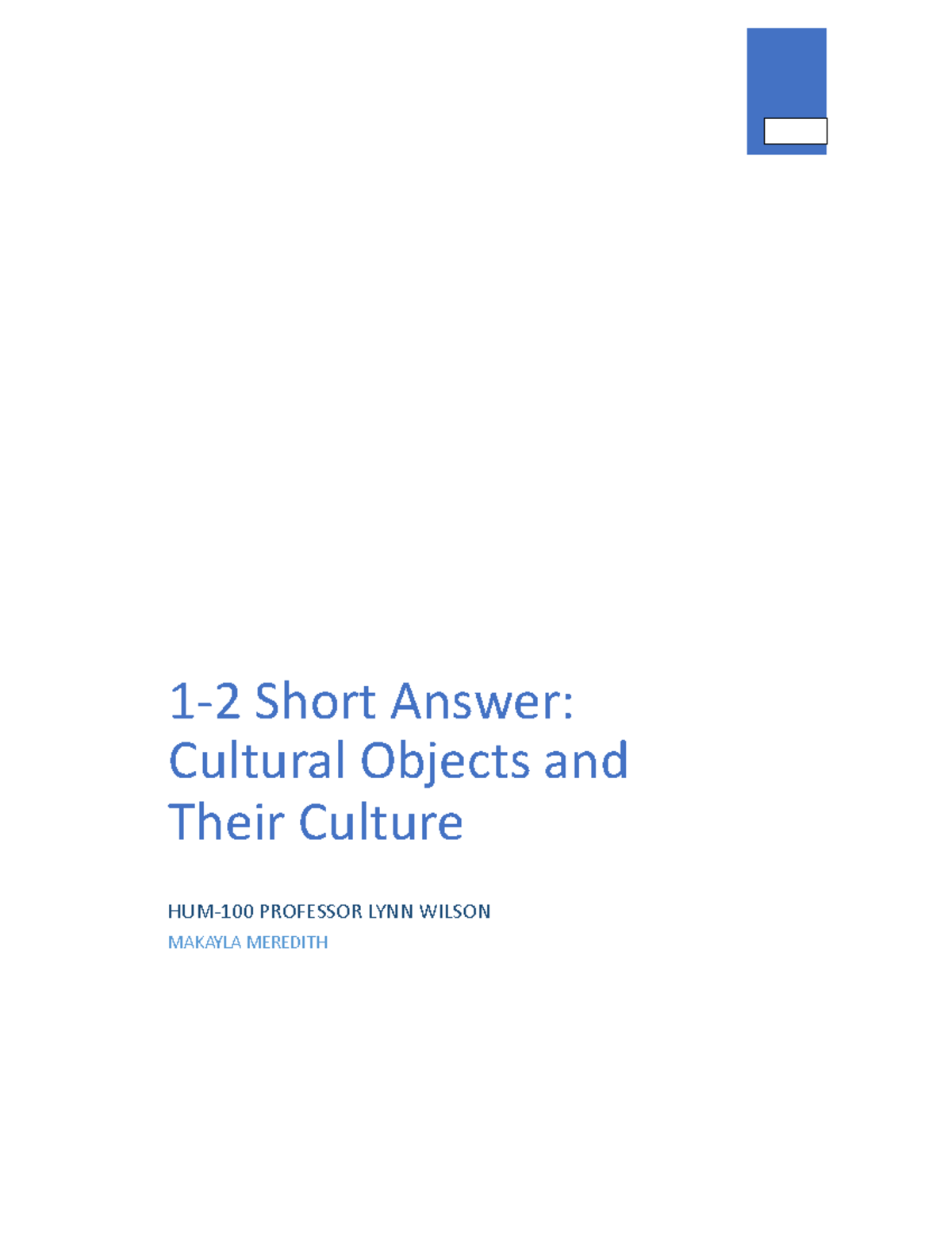 1-2 Short Ans Cultural Objects - 1-2 Short Answer: Cultural Objects and ...