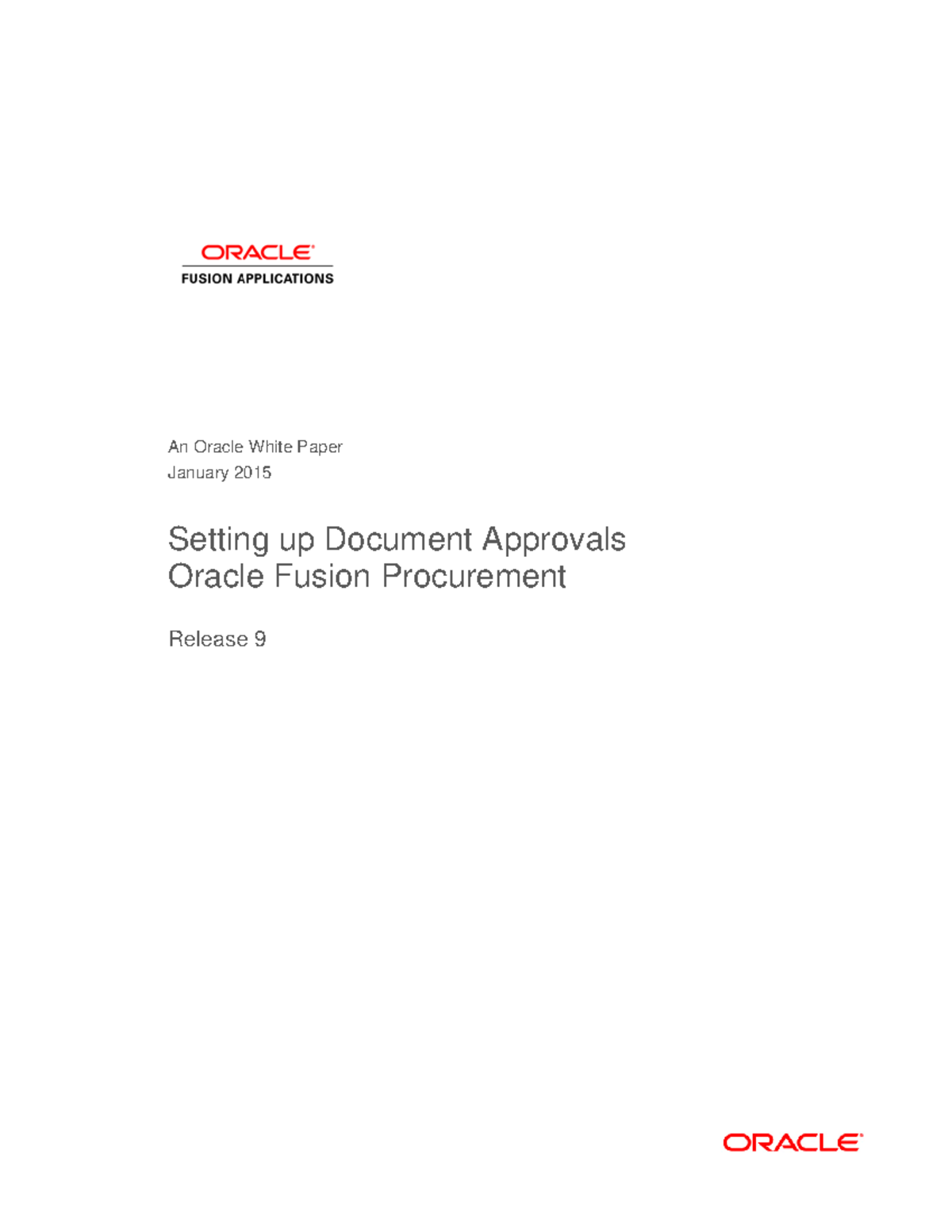 PRC Setting Up Approvals Whitepaper Rel9-2 - An Oracle White Paper January 2015 Setting up ...