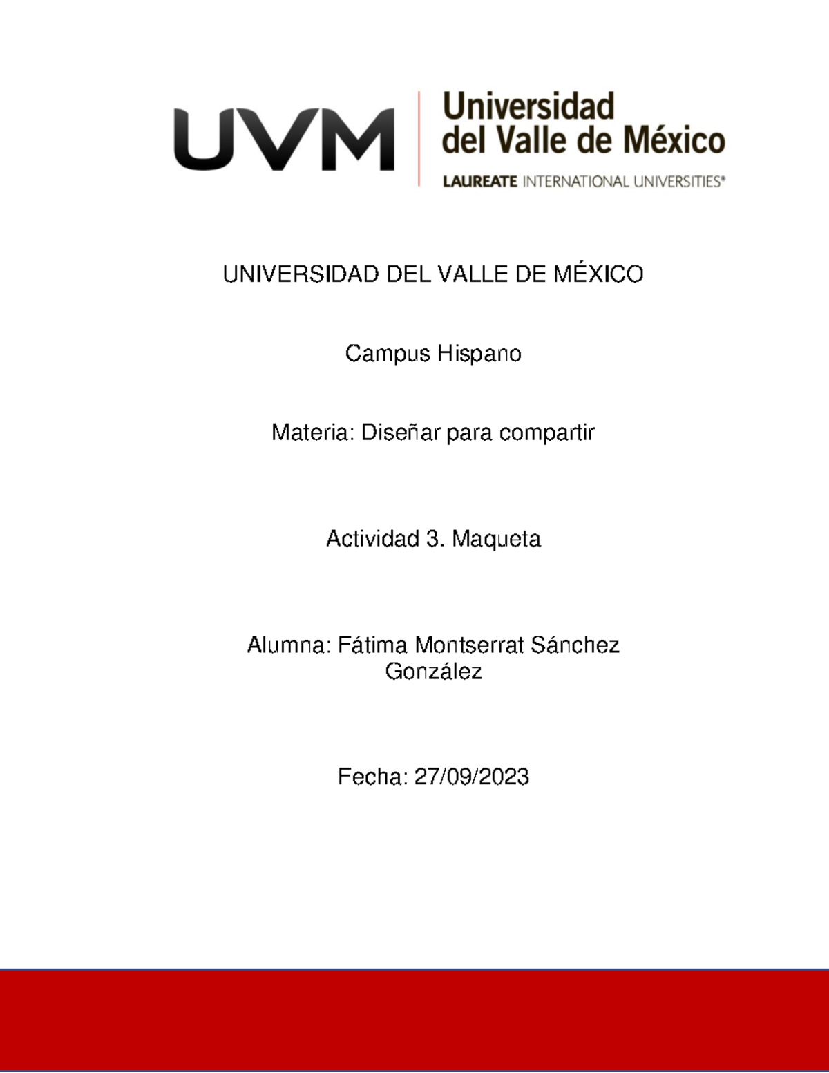 A3 FSG 4 - Hsjs - UNIVERSIDAD DEL VALLE DE MÉXICO Campus Hispano ...