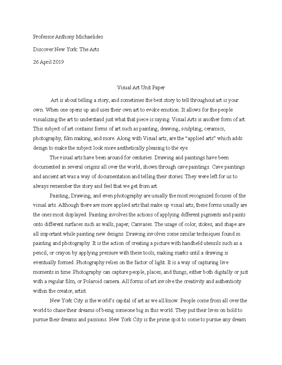 Visual Arts Paper - Grade: A - Professor Anthony Michaelides Discover ...