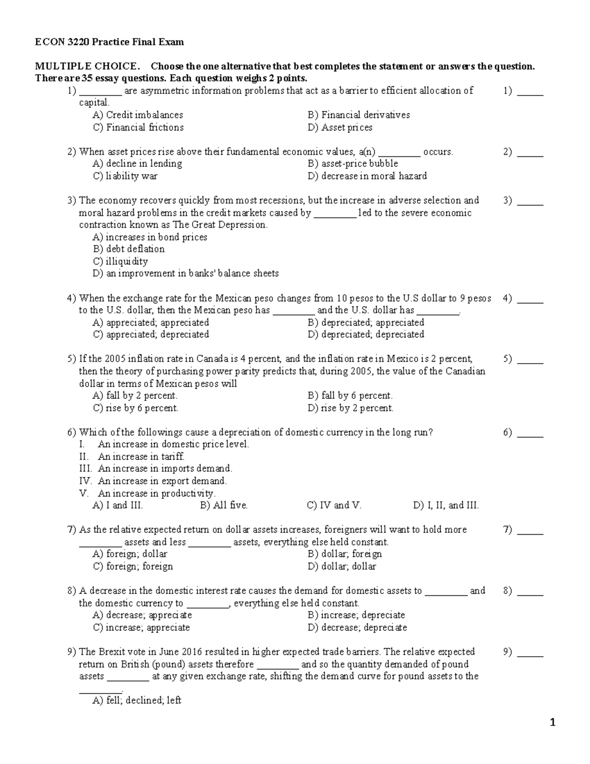 Final practice - ECON 3220 Practice Final Exam MULTIPLE CHOICE. Choose ...
