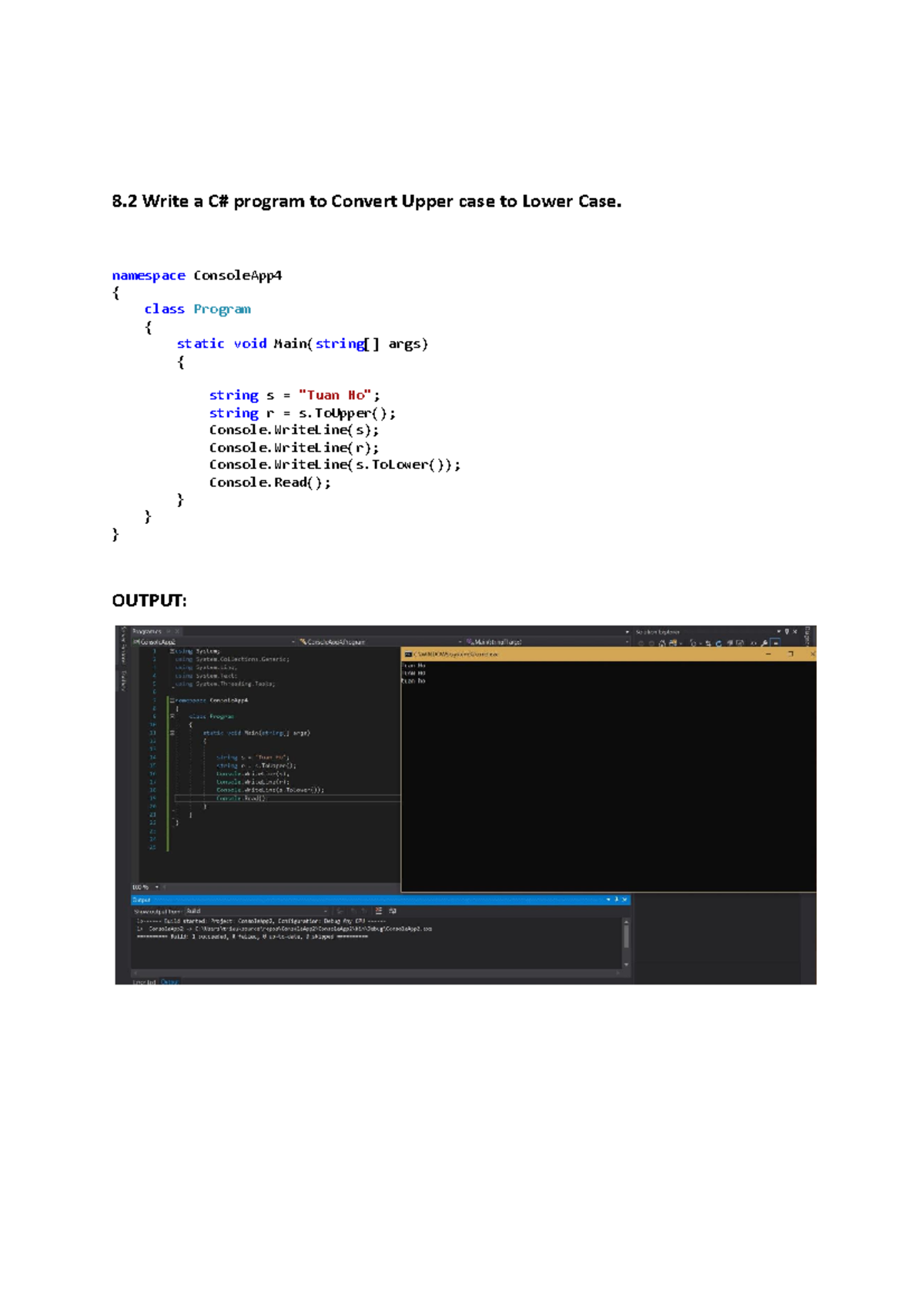 ITDA1001 Major Assignment 25% 2022 Software - 8 Write a C# program to ...