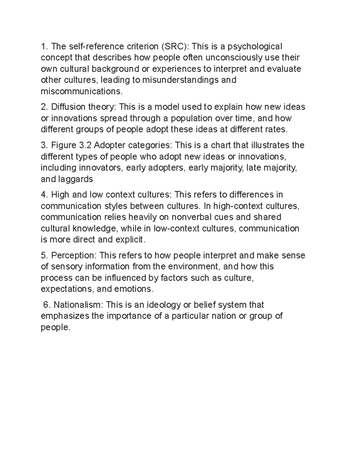 Explanations - Ethics - The self-reference criterion (SRC): This is a ...