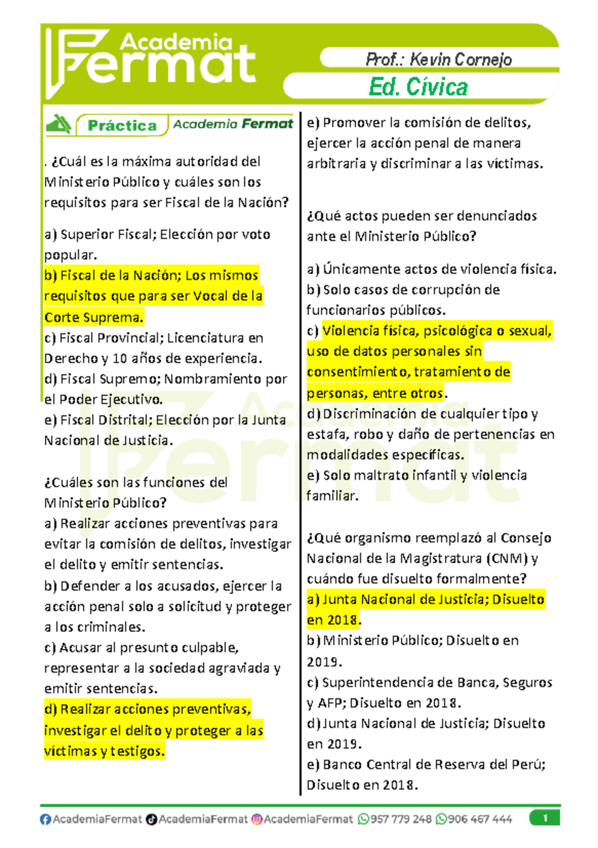 Civica fermat-3 - Práctica - Ed. Cívica Prof.: Kevin Cornejo . ¿Cuál es ...