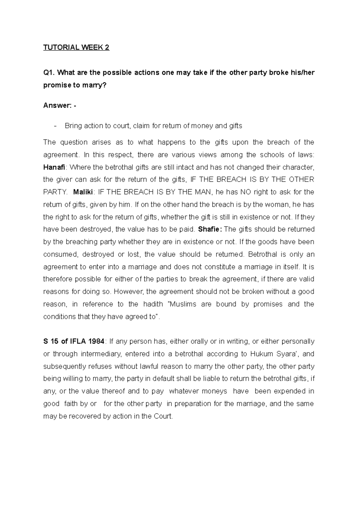 Tutorial WEEK 2 ifl - TUTORIAL WEEK 2 Q1. What are the possible actions one may take if the ...