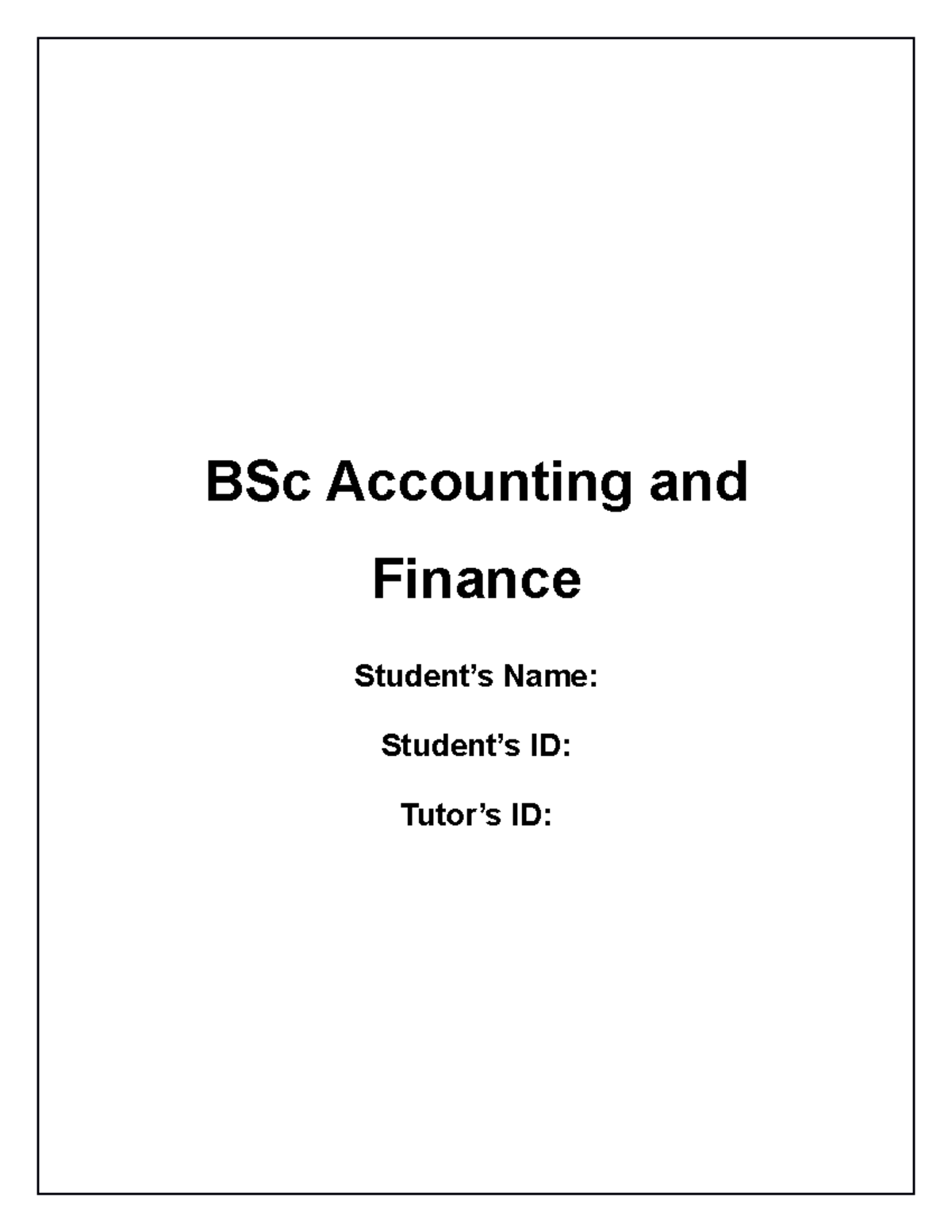 BSc Accounting and Finance - BSc Accounting and Finance Student’s Name ...