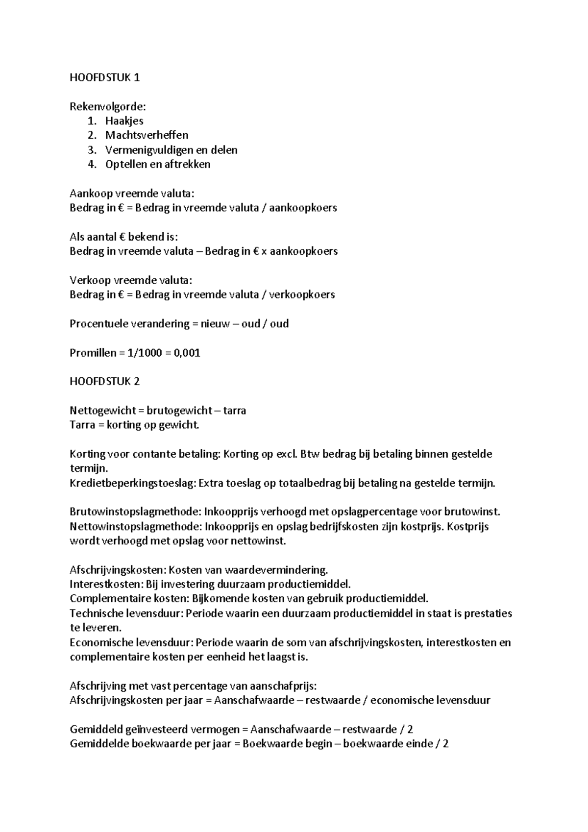Samenvatting PDB Kostencalculatie - HOOFDSTUK 1 Rekenvolgorde: 1 ...