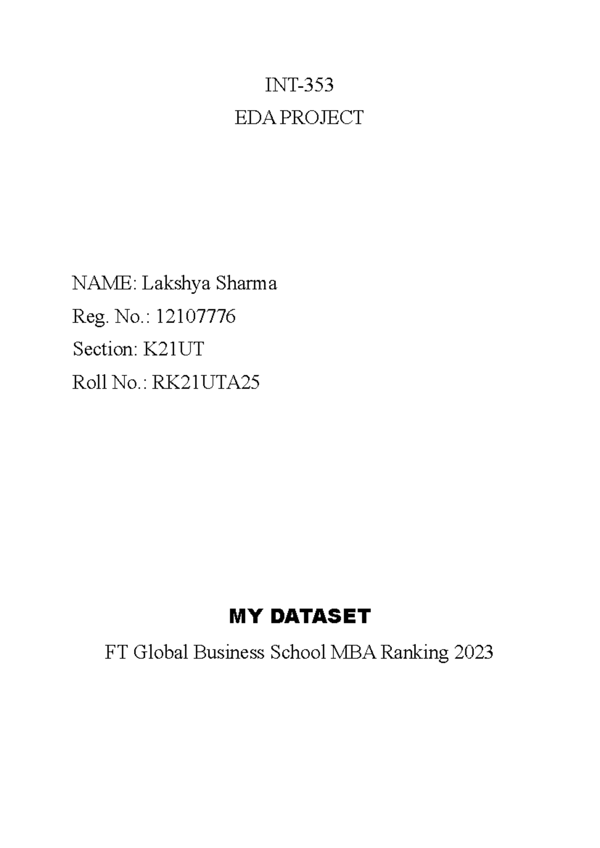 INT 353 Project Report - INT- EDA PROJECT NAME: Lakshya Sharma Reg. No ...