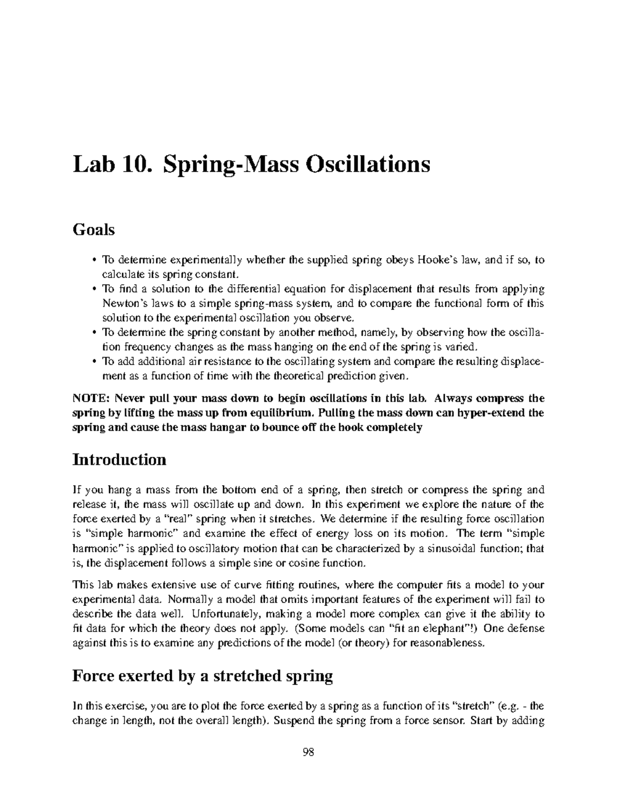 201-Lab-10 - Lab 10. Spring-Mass Oscillations Goals To determine experimentally whether the ...