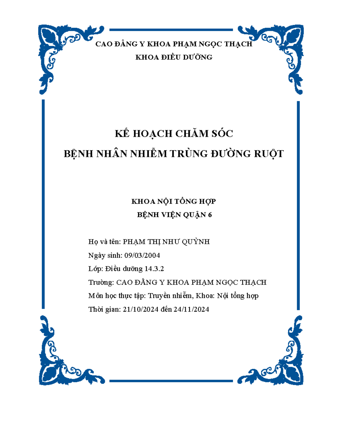 Pham Thi Nhu Quynh-Dieuduong 14.3.2-Khoa noi - CAO ĐẲNG Y KHOA PHẠM NGỌC THẠCH KHOA ĐIỀU DƯỠNG ...