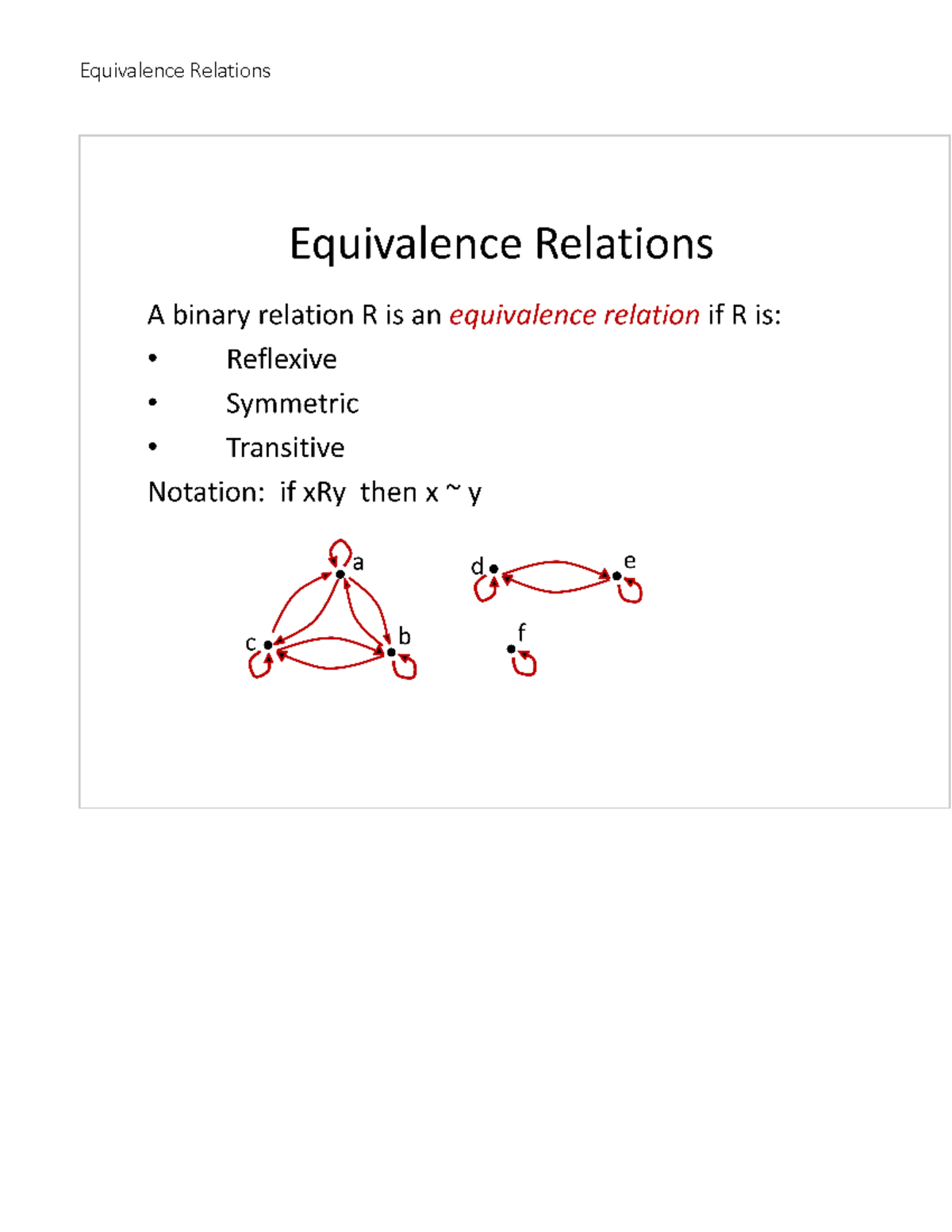 Equivalence Relations and Databases - Equivalence Relations Equivalence Relations A binary ...