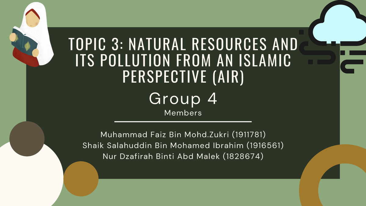 Islamic perspective on air Pollution - TOPIC 3: NATURAL RESOURCES AND ...