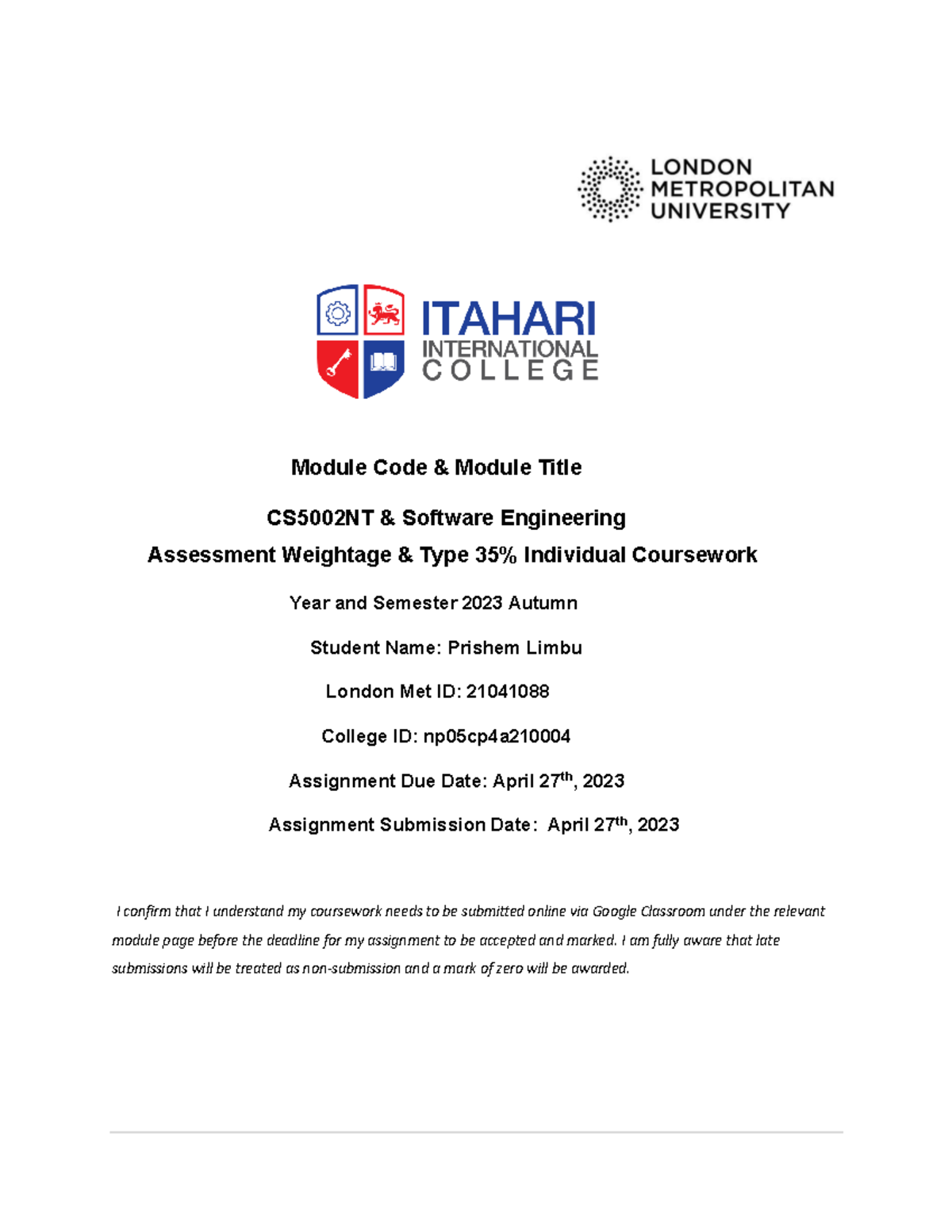21041088 Prishem Limbu - Module Code & Module Title CS5002NT & Software ...