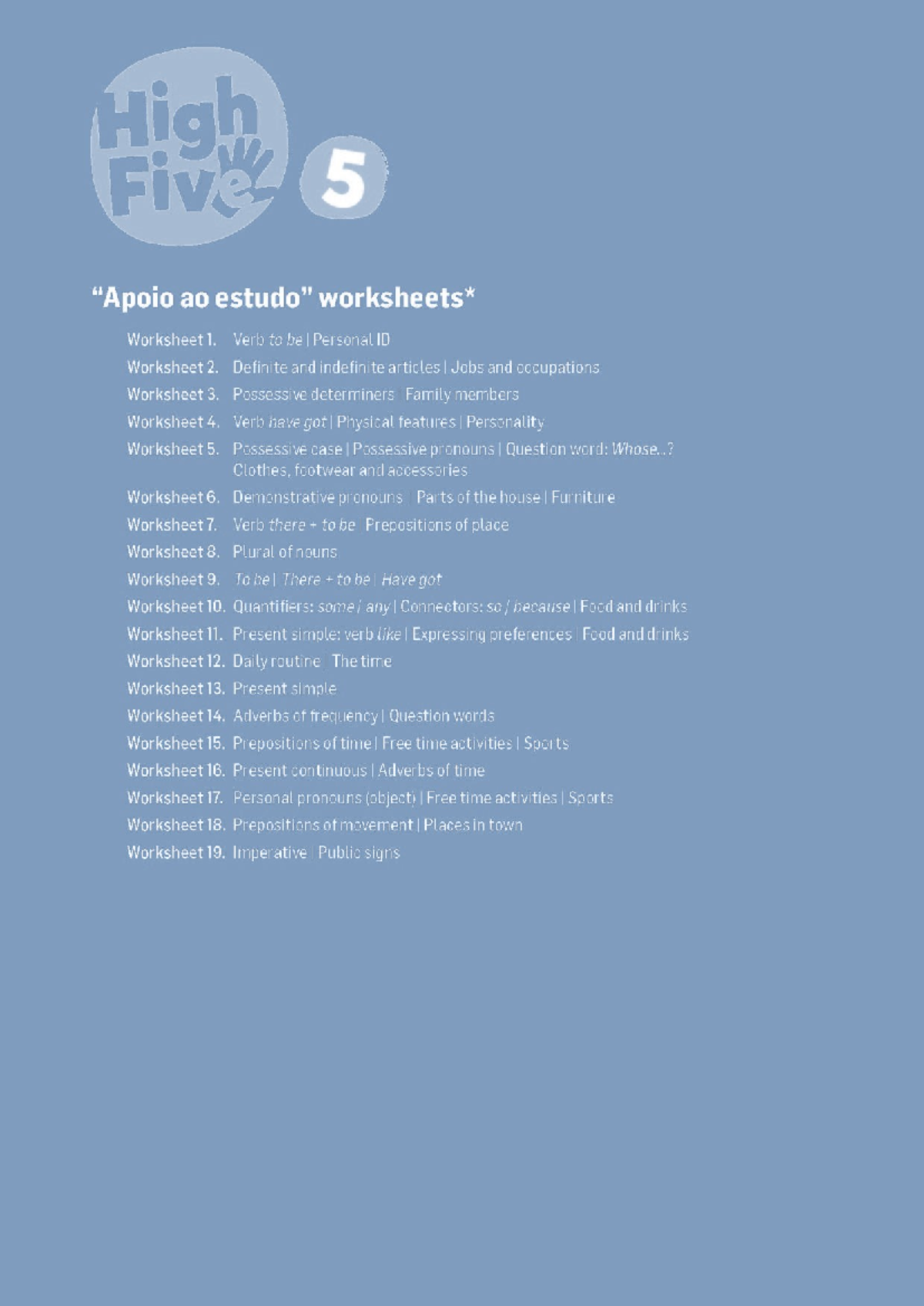 Apoio Ao Estudo high 5 - inglês 5º ano - © ASA • High Five © ASA • High Five 5 A. Write the ...