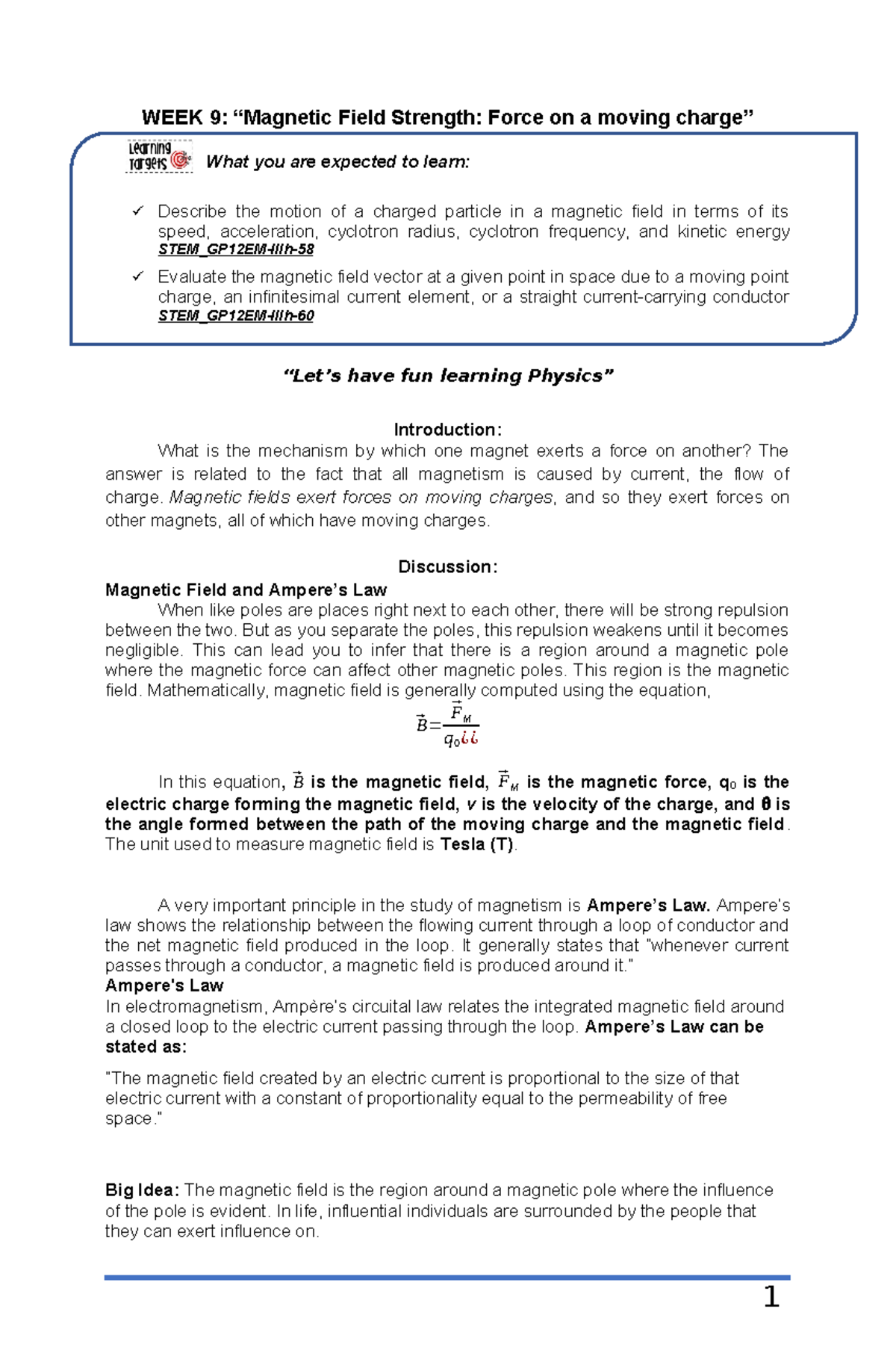 General Physics 2 W9 Q2 - Notes - WEEK 9: “Magnetic Field Strength ...