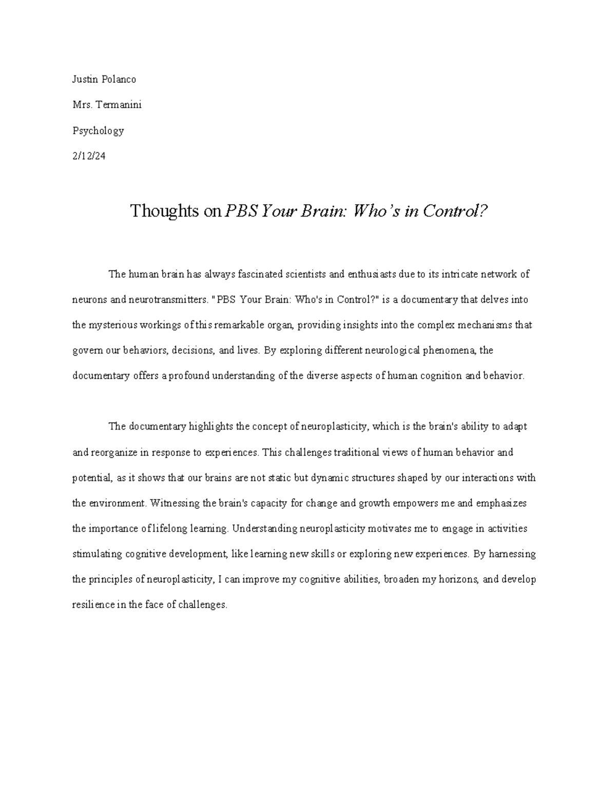Brain Assignment - Justin Polanco Mrs. Termanini Psychology 2/12 ...