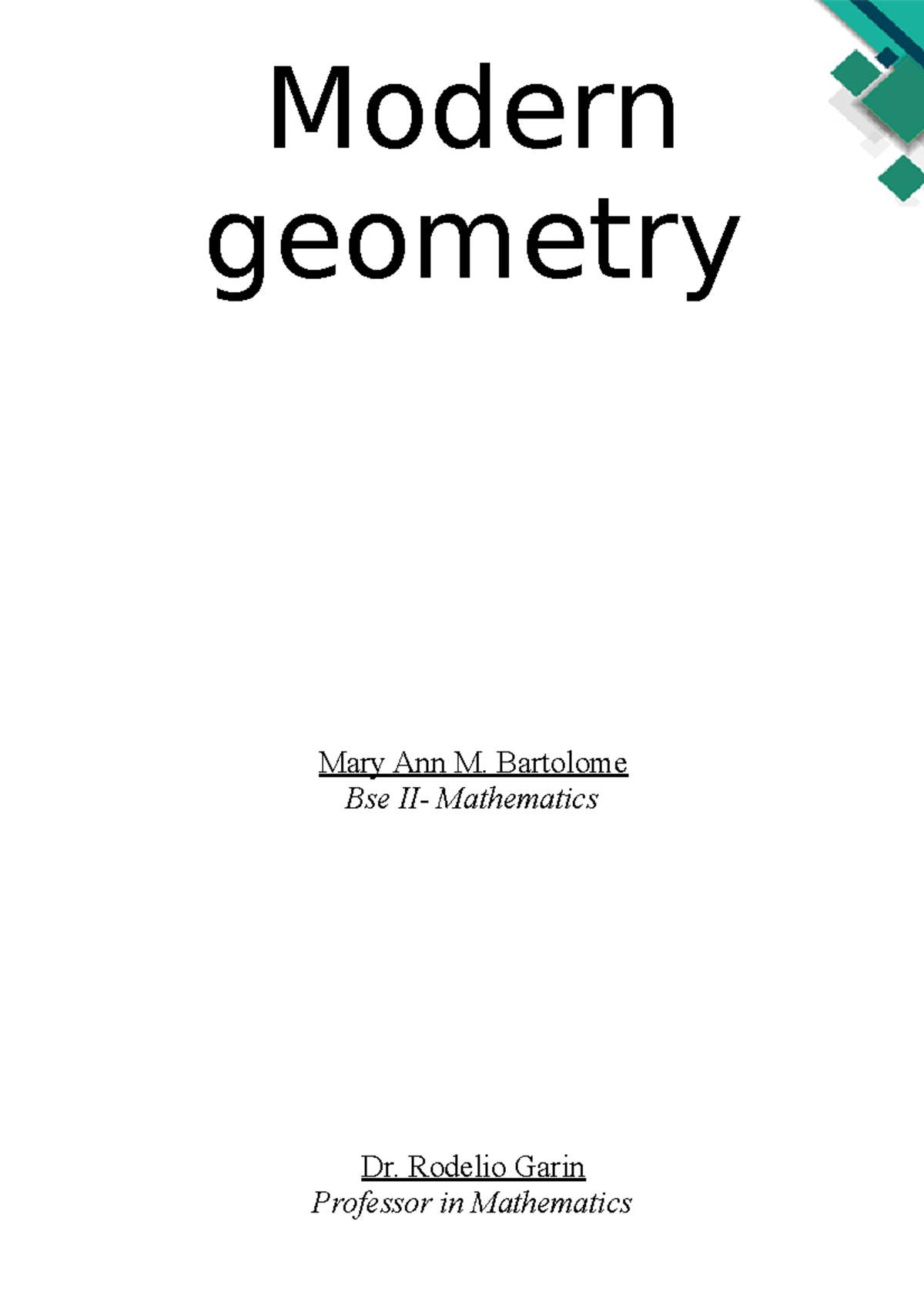Modern geometry final - additional notes - Modern geometry Mary Ann M ...