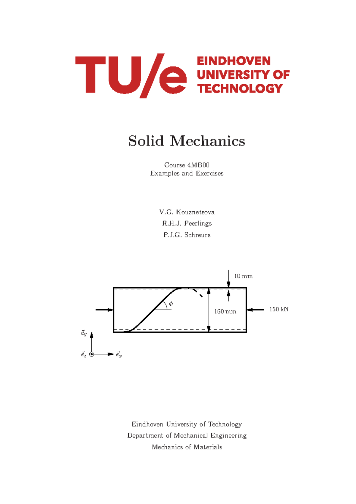 Exercise Solid Mechanics 2023 - Solid Mechanics Course 4MB Examples and ...