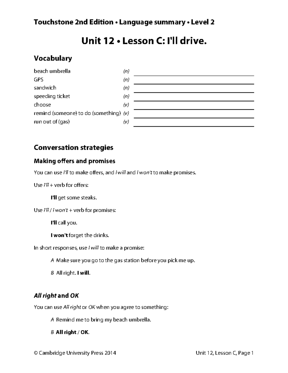 Unit 12 - Lesson C I'll drive - Touchstone 2nd Edition • Language summary • Level 2 Unit 12 ...