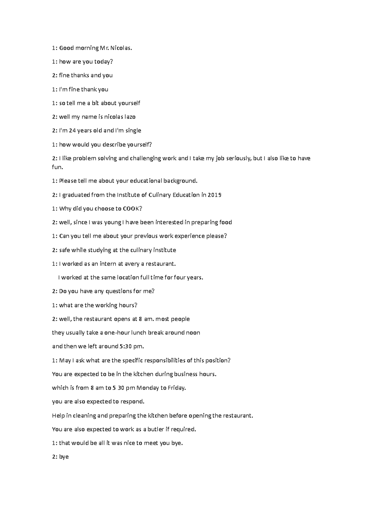 Ingles TASS11 - wdwd - 1: Good morning Mr. Nicolas. 1: how are you ...