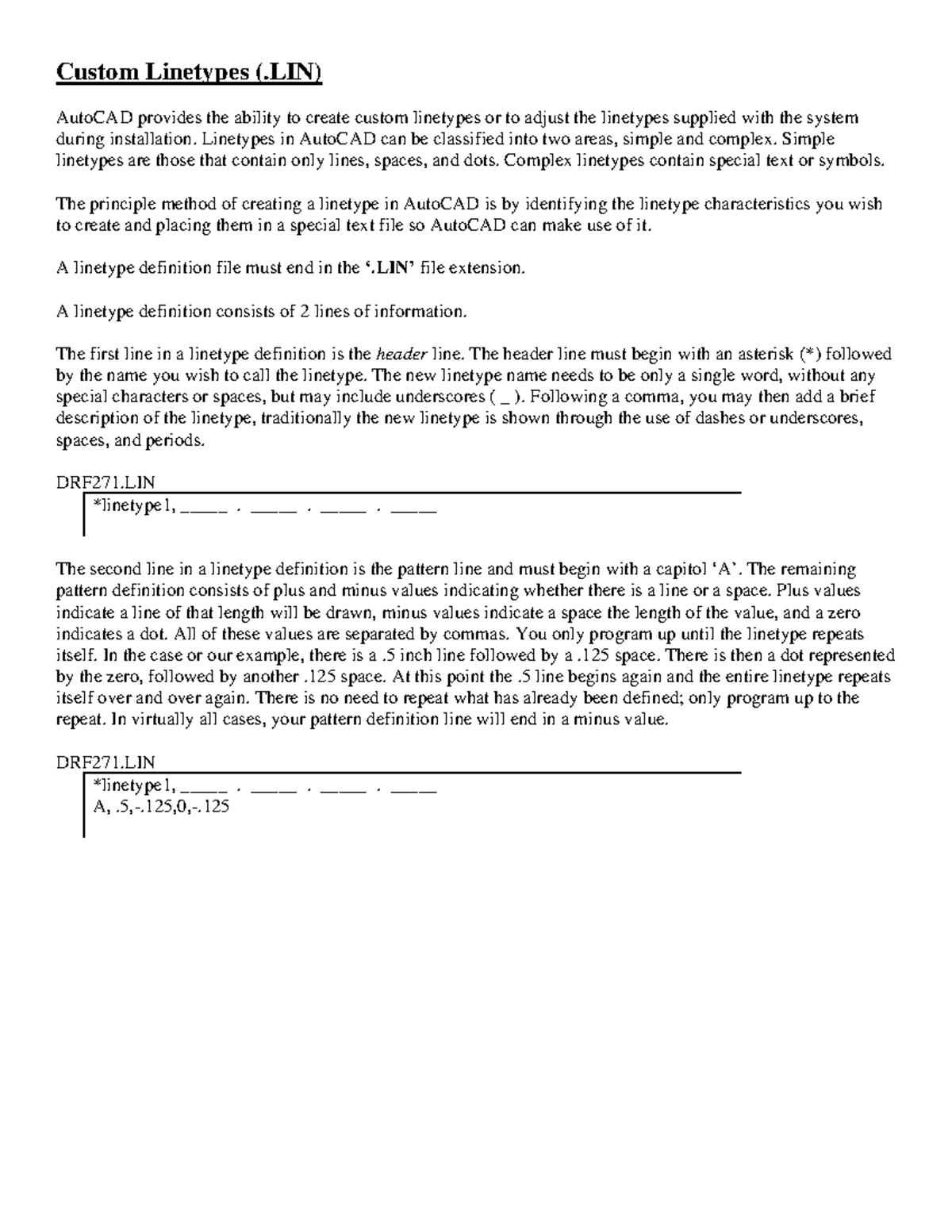 Linetypes - tham khao - Custom Linetypes (.LIN) AutoCAD provides the ...