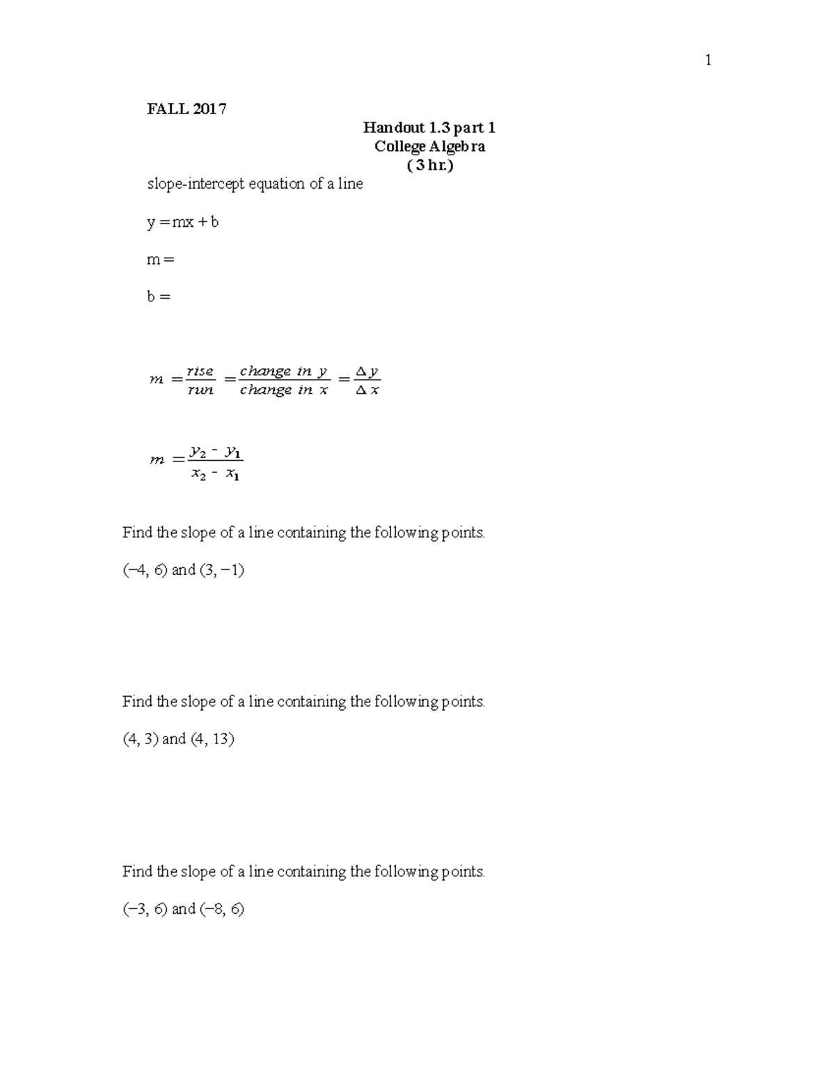 Handout 1 - 3 part 1 - Determine the slope - FALL 2017 Handout 1 part 1 ...