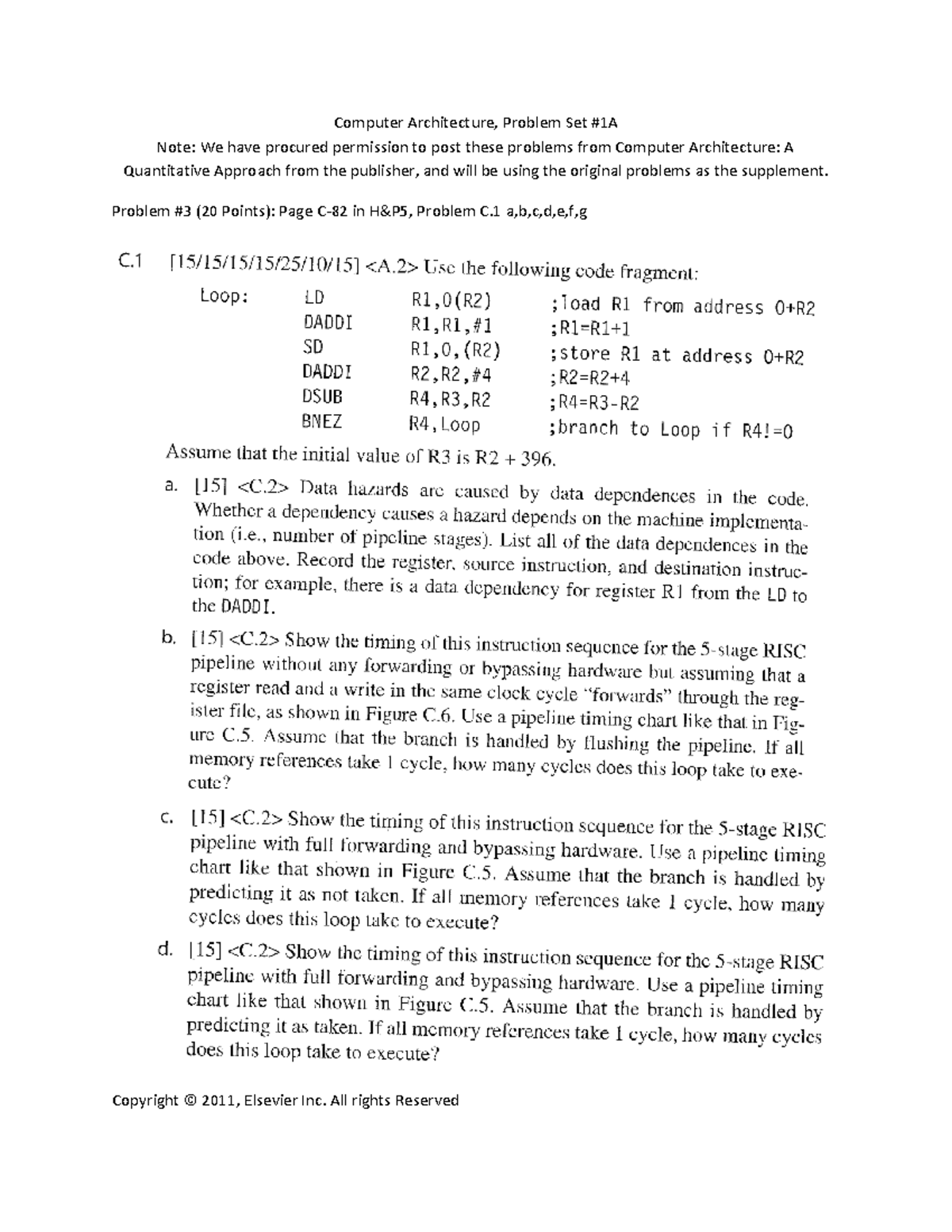 PS1A - Something - Computer Architecture, Problem Set #1A Note: We have ...